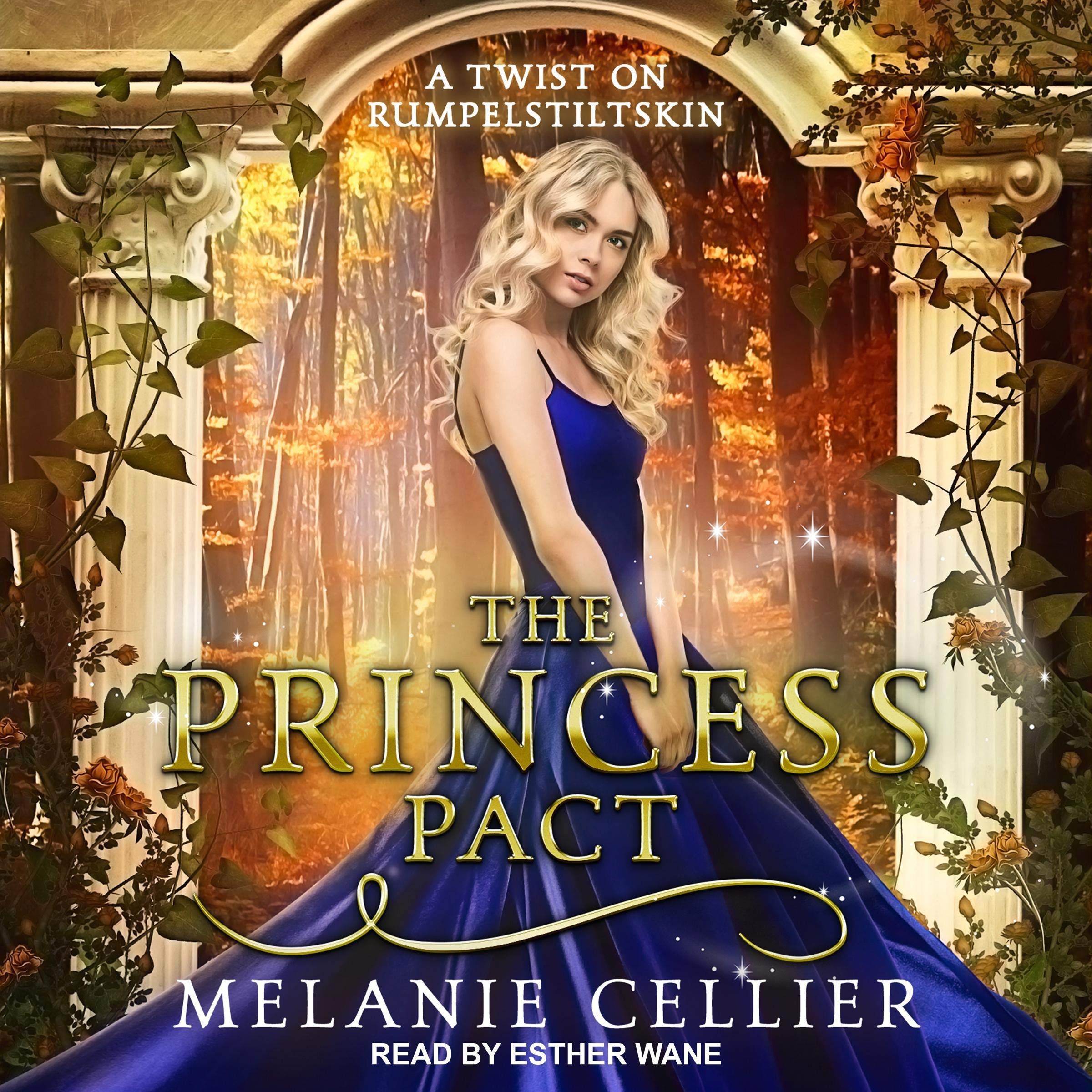 The Princess Pact: A Twist on Rumpelstiltskin: Four Kingdoms Series ...