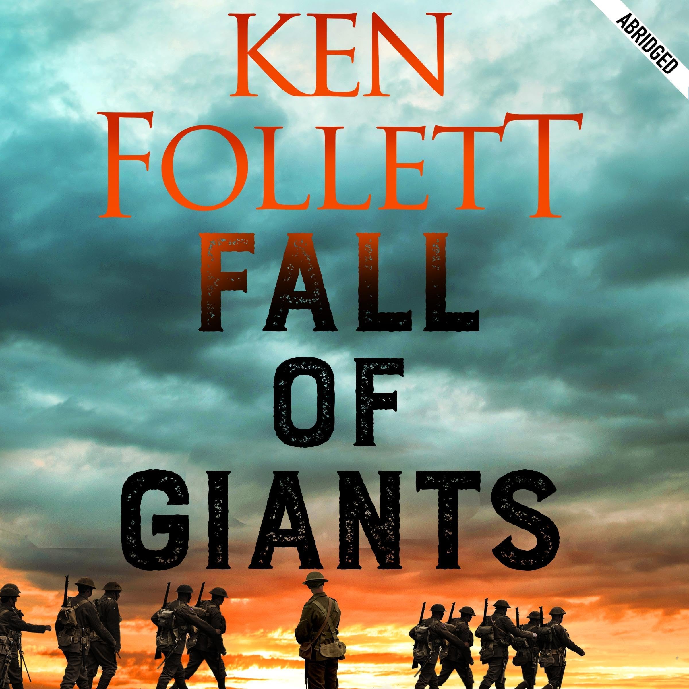 Fall of Giants: The Century Trilogy, Book 1 by Ken Follett | Goodreads