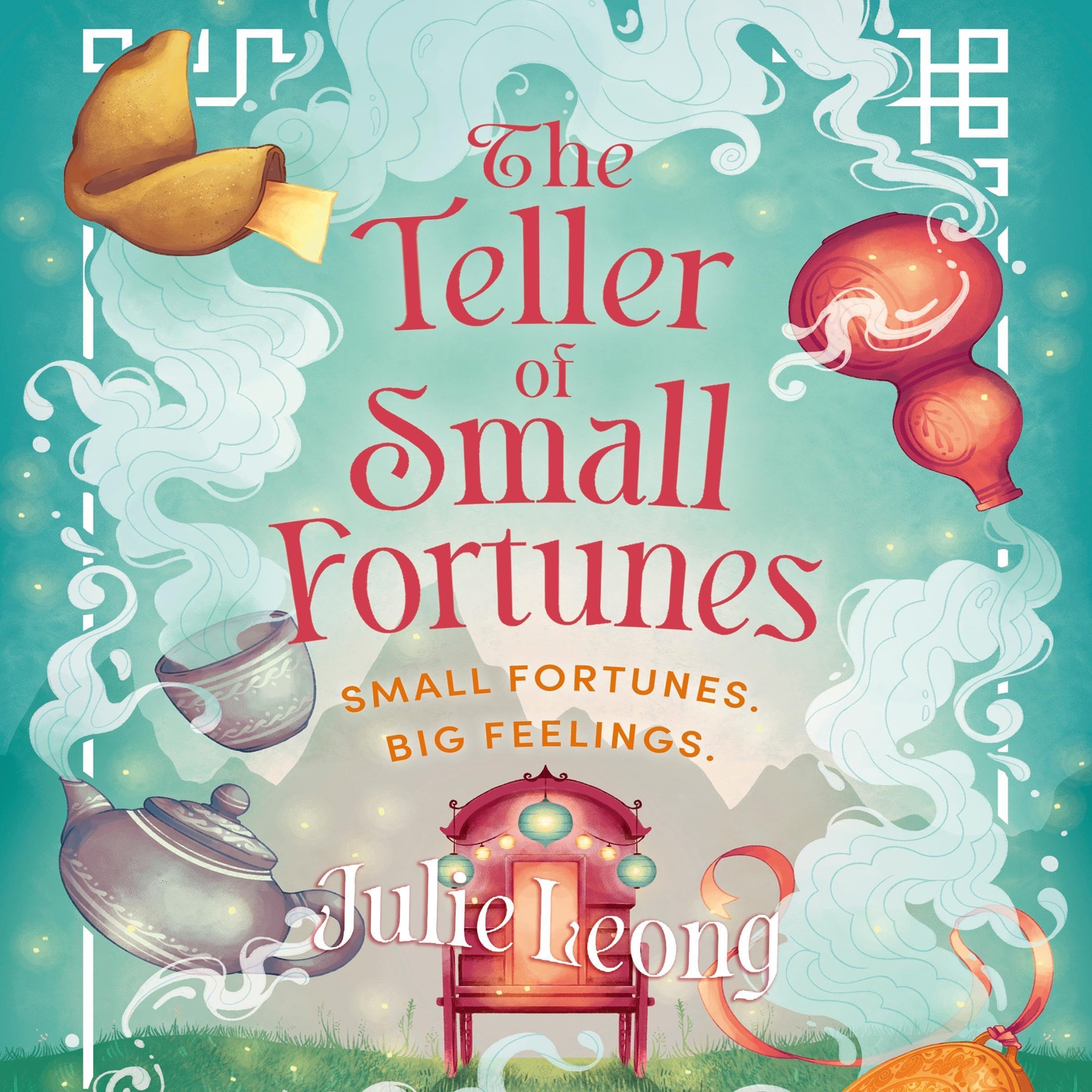 Book Review – The Teller of Small Fortunes by Julie Leong – Yipee ki ...