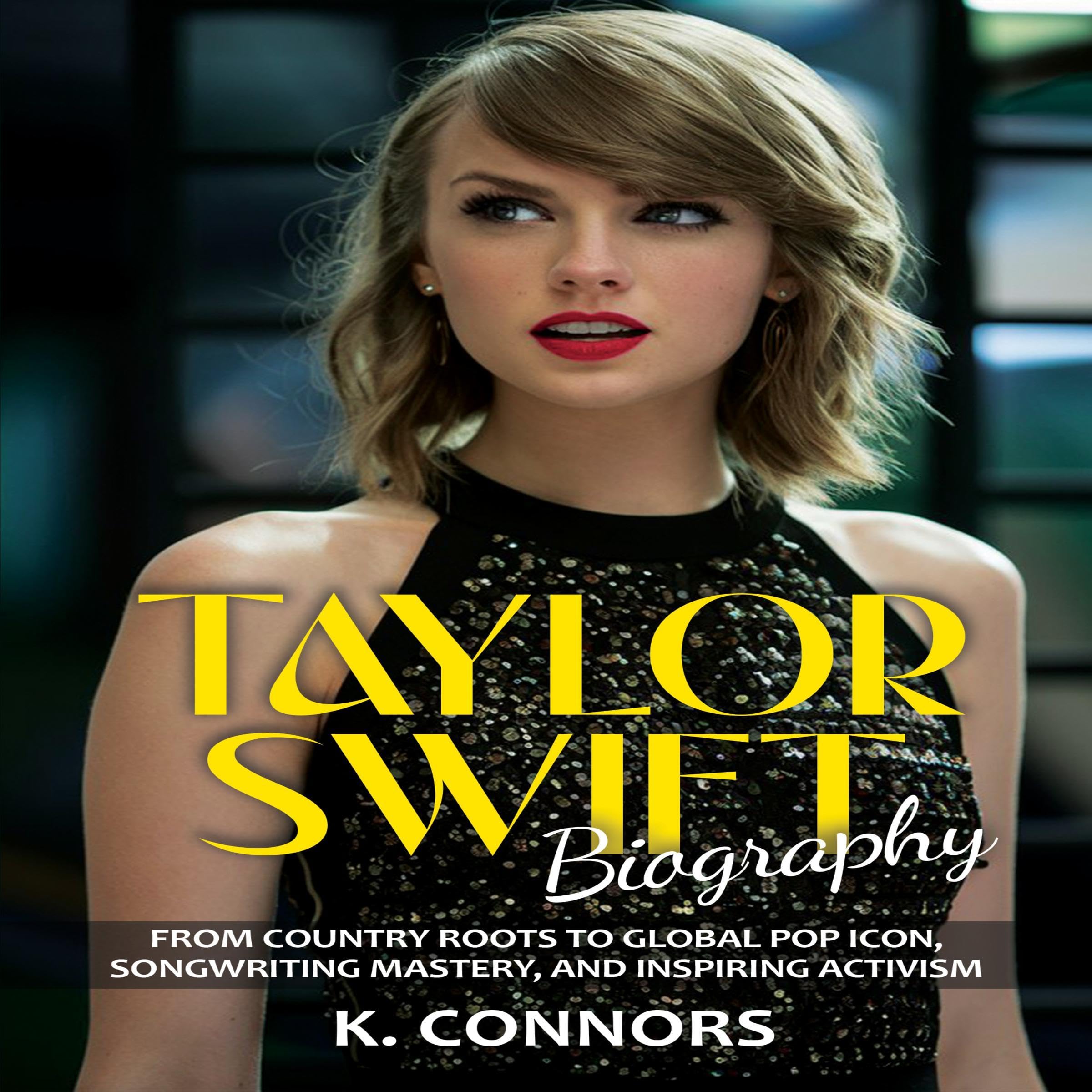 Taylor Swift Biography: From Country Roots to Global Pop Icon ...