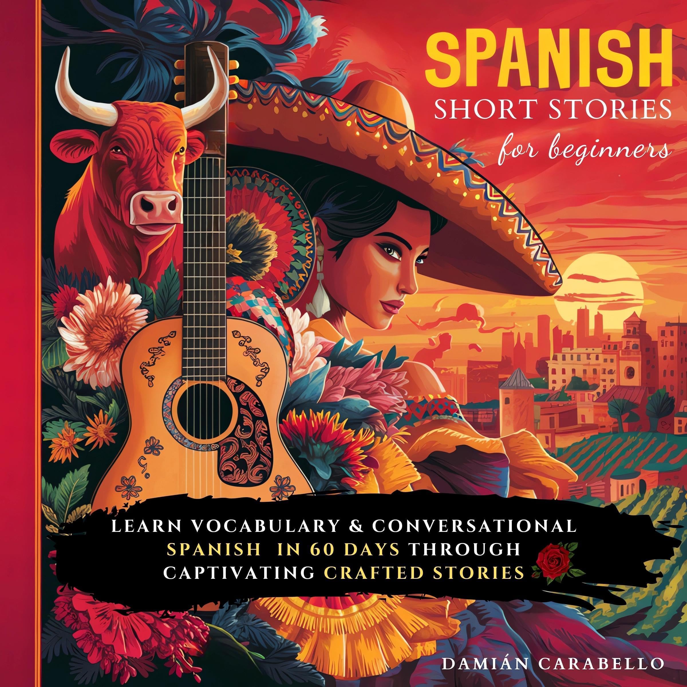 Spanish Short Stories for Beginners: How to Learn Vocabulary Words in ...