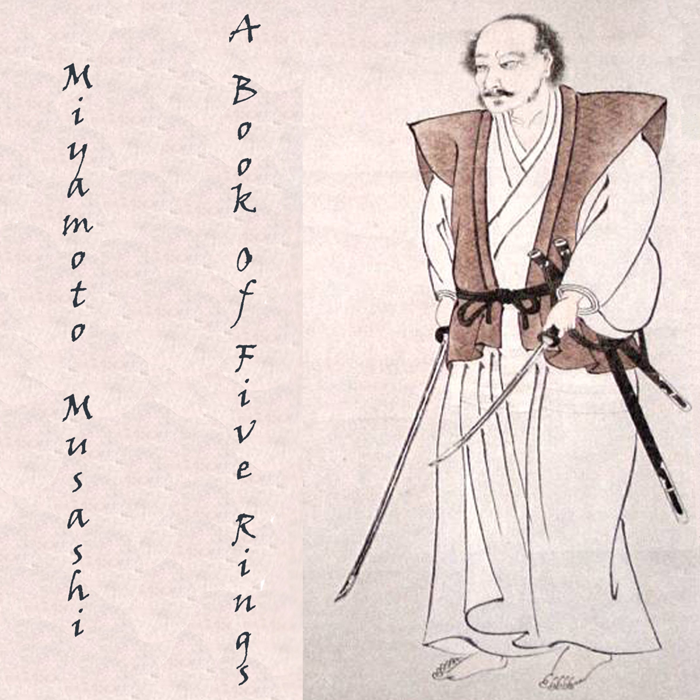 A Book of Five Rings: The Strategy of Musashi by Miyamoto Musashi ...