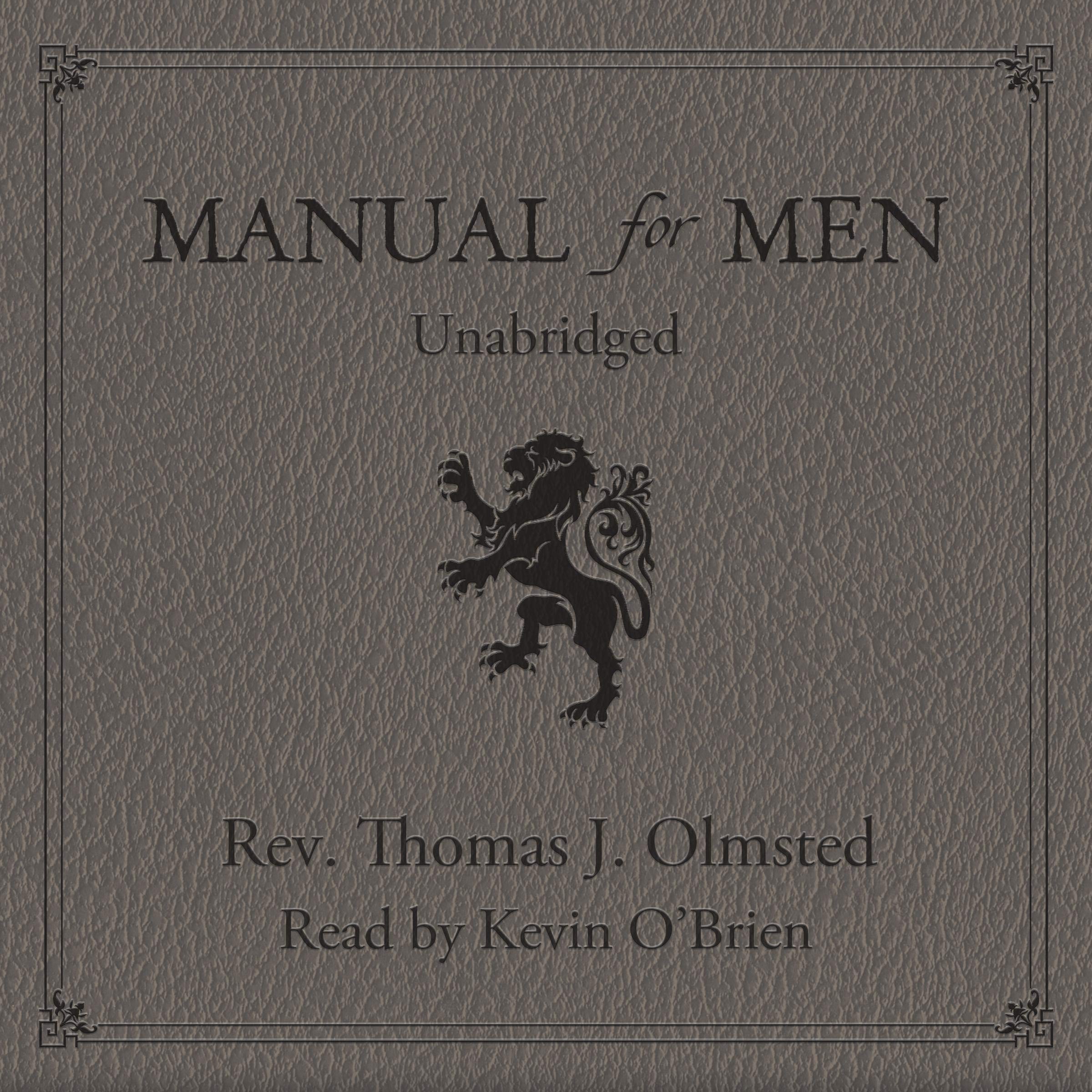 Manual for Men by Thomas J. Olmsted | Goodreads
