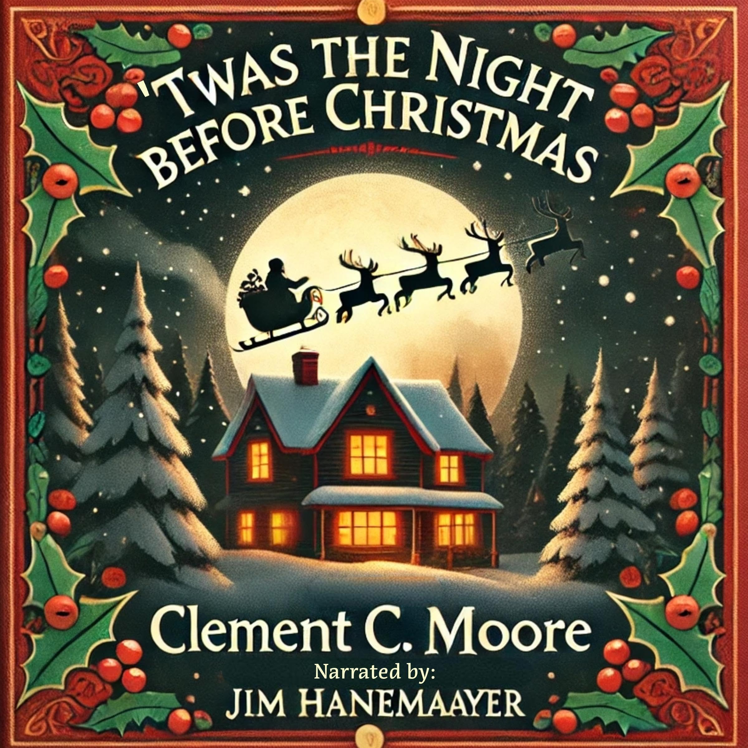 'Twas the Night Before Christmas by Clement Clarke Moore | Goodreads