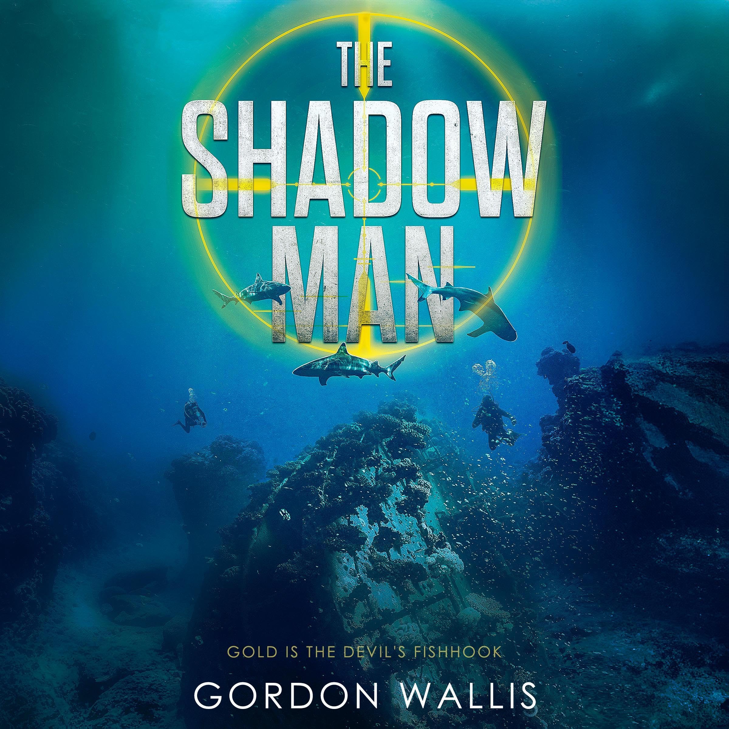 The Shadow Man: The Jason Green Series by Gordon Wallis | Goodreads