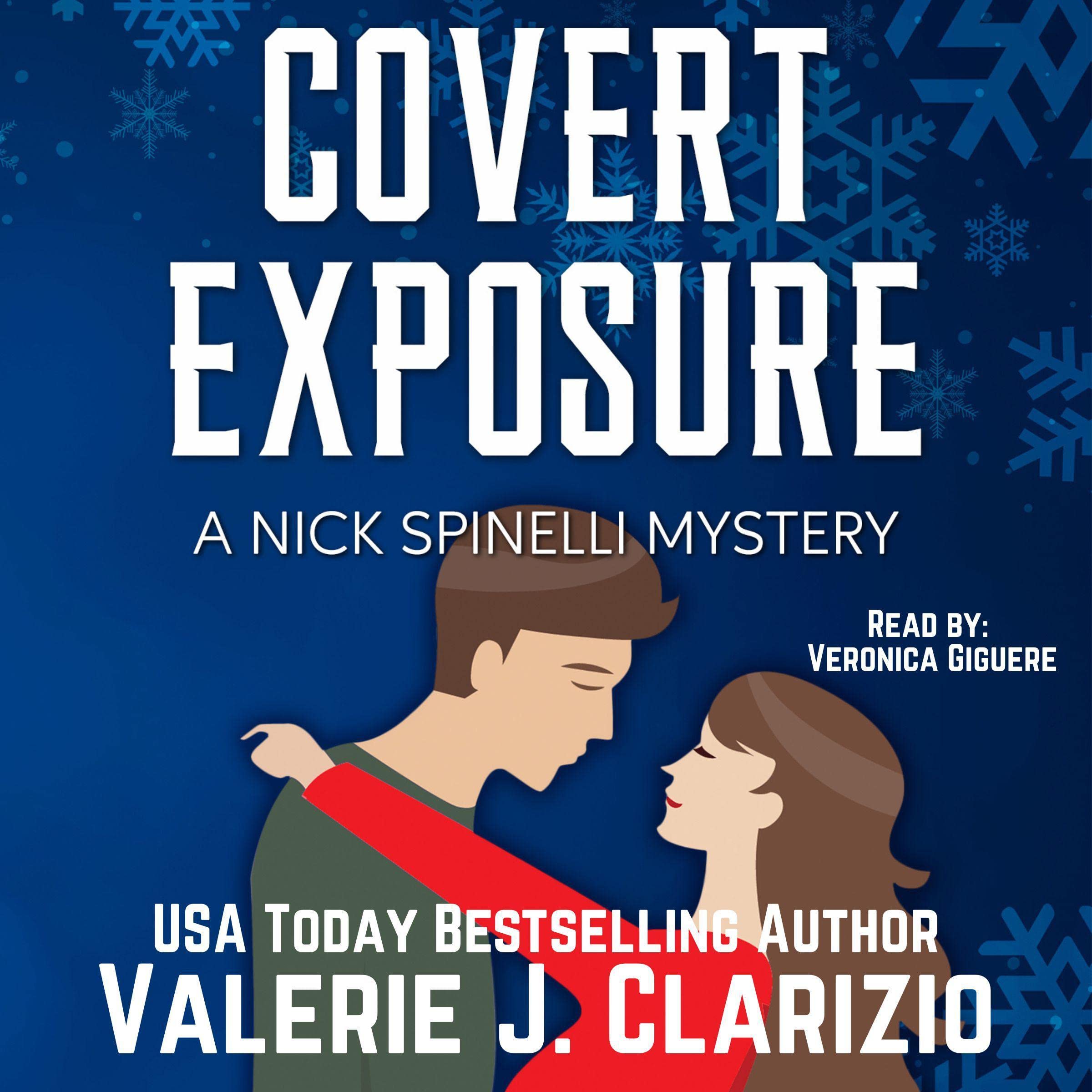 Covert Exposure: Nick Spinelli Mysteries, Book 1 by Valerie J. Clarizio ...