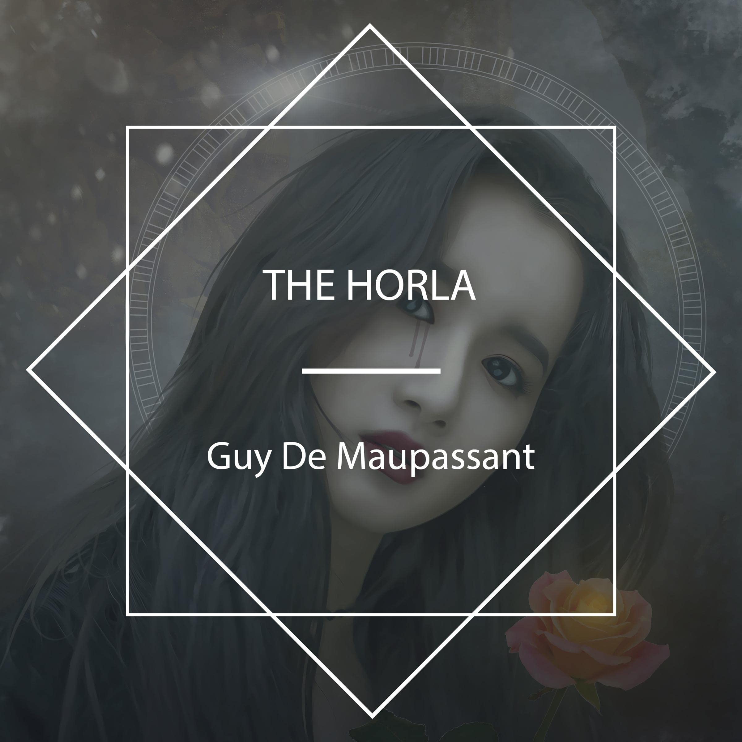 The Horla by Guy de Maupassant | Goodreads