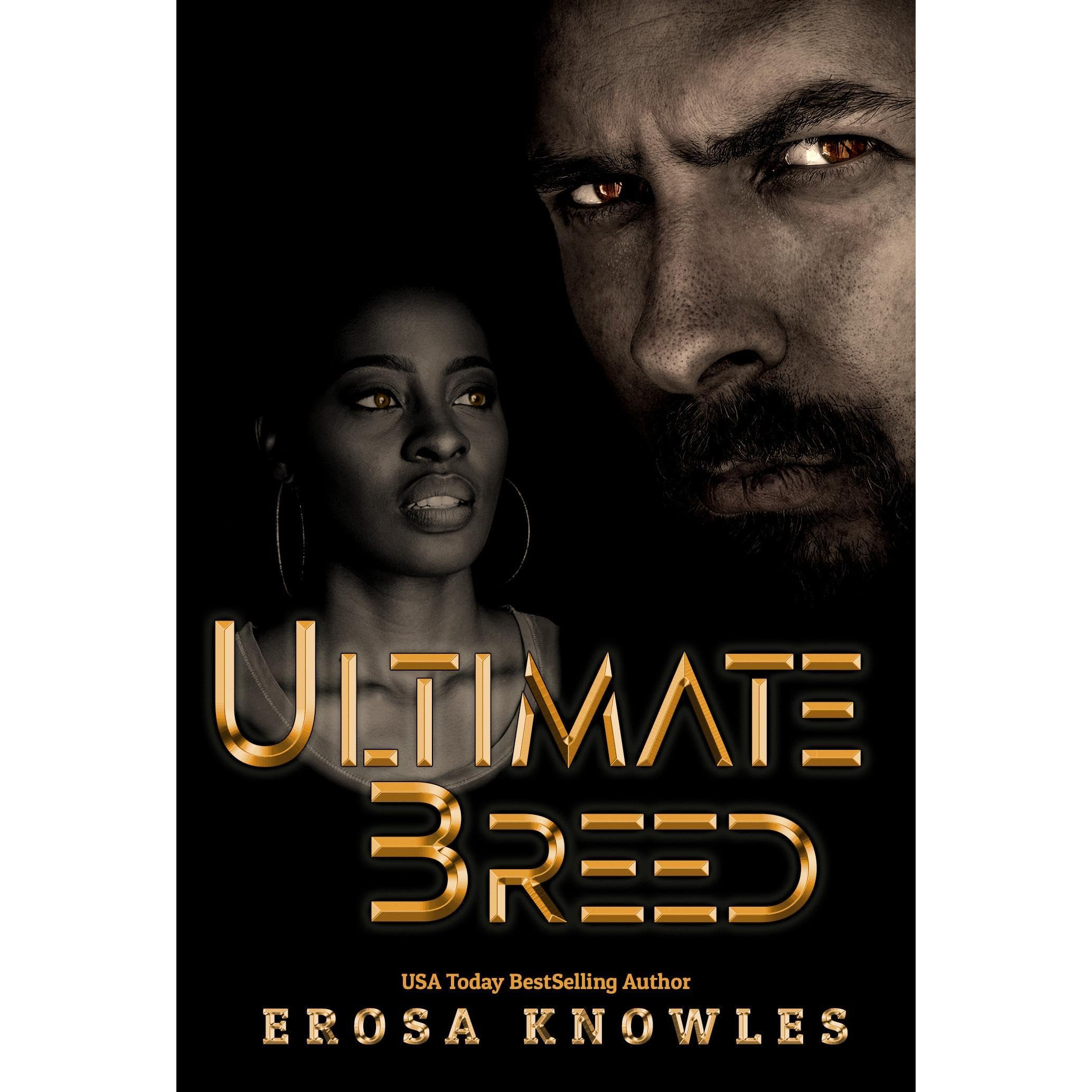 Ultimate Breed - Vampire & Slayer: Enemies to Lovers, Protector, Alpha ...