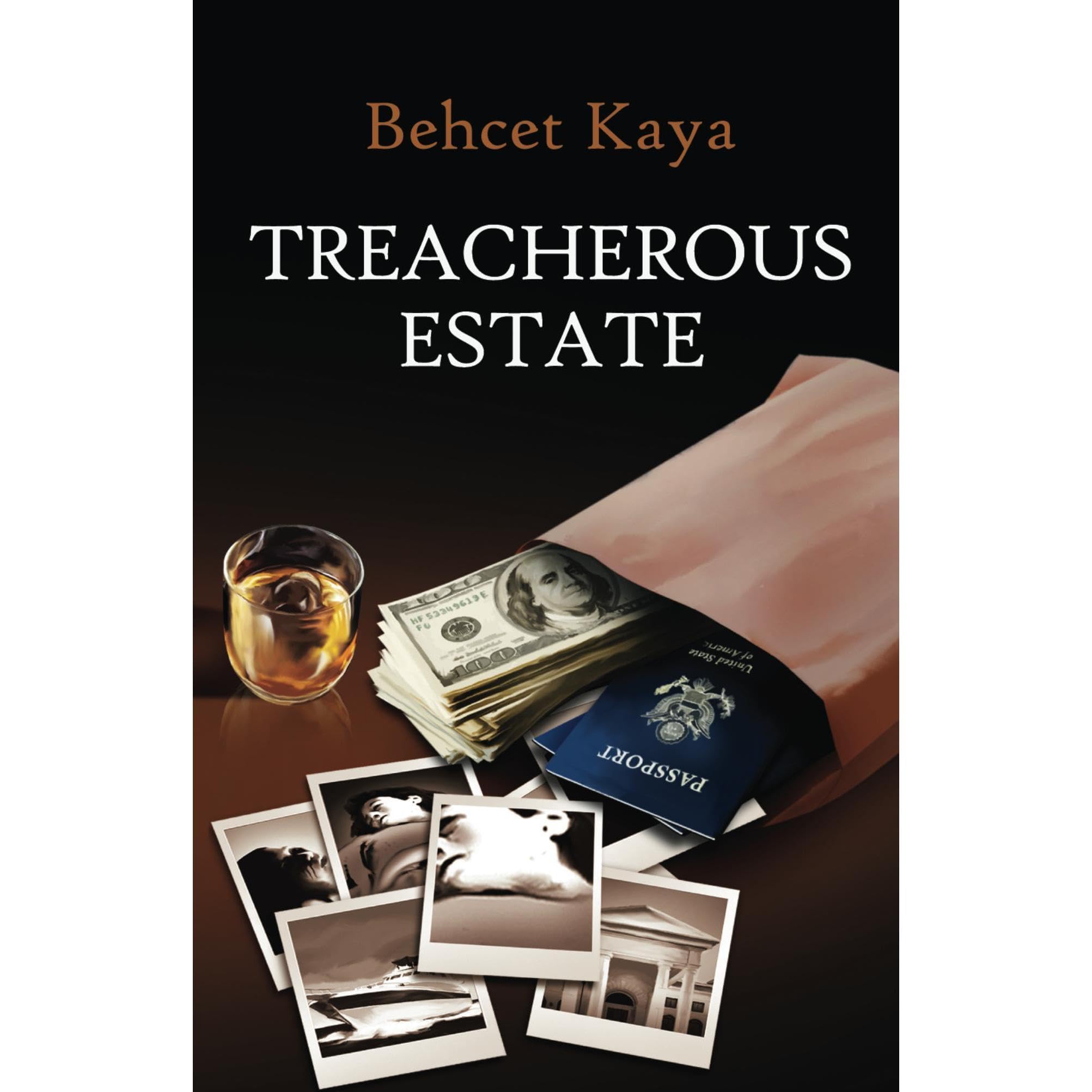 Treacherous Estate: Crime Story by Behcet Kaya | Goodreads