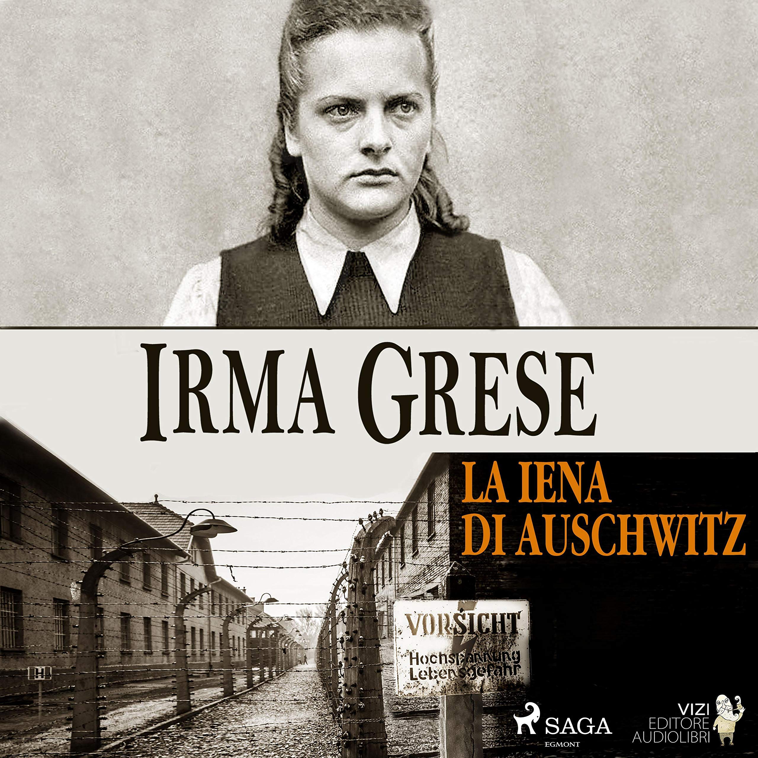 Irma Grese by Lucas Hugo Pavetto | Goodreads