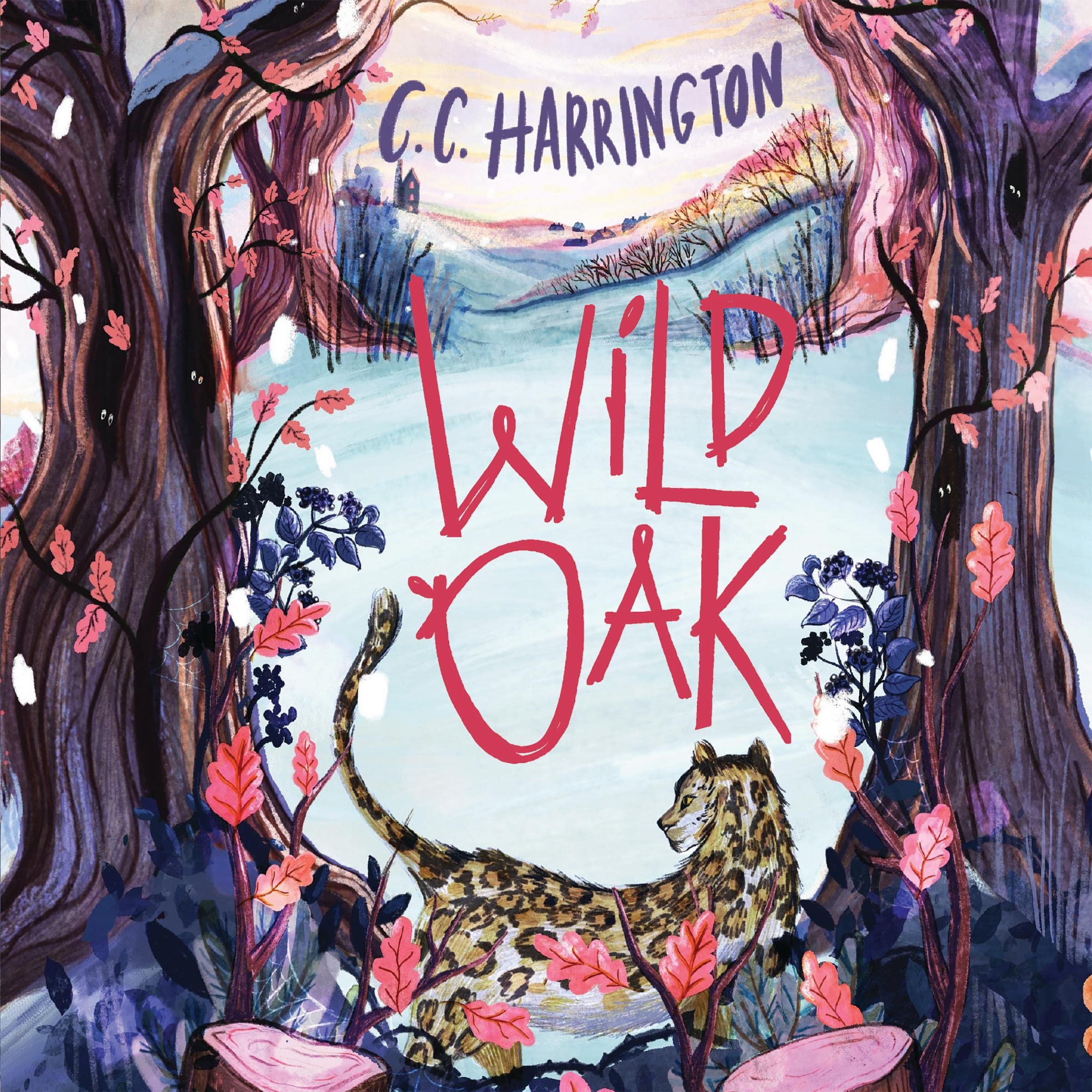 Wildoak by C. C. Harrington | Goodreads