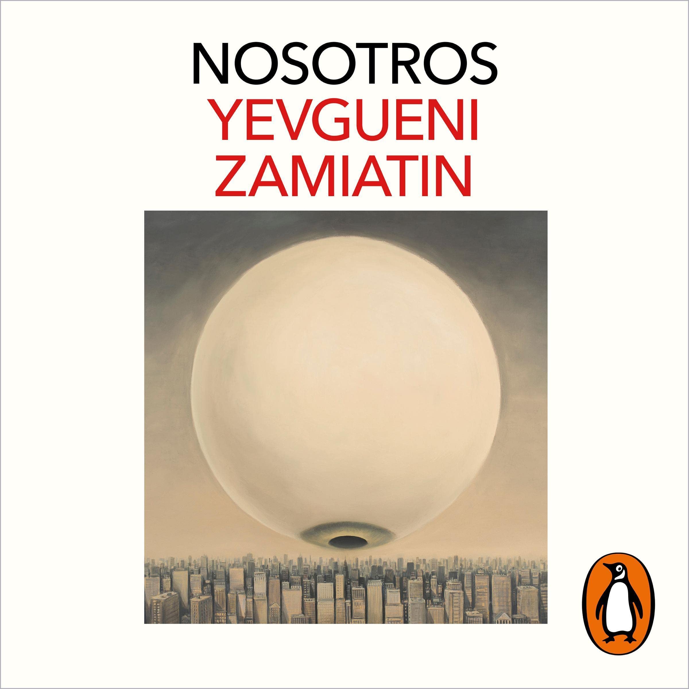 Nosotros [We] by Yevgueni Zamiatin | Goodreads