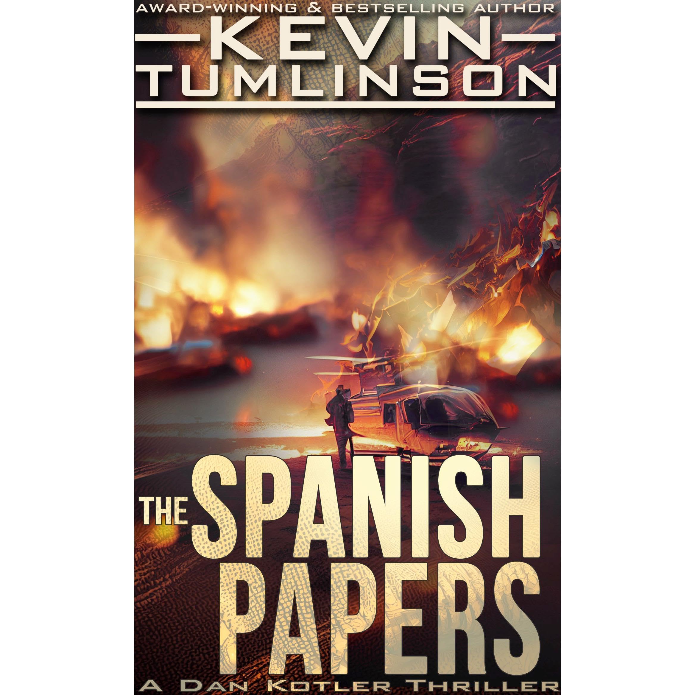 The Spanish Papers: A Dan Kotler Archaeological Thriller by J. Kevin ...