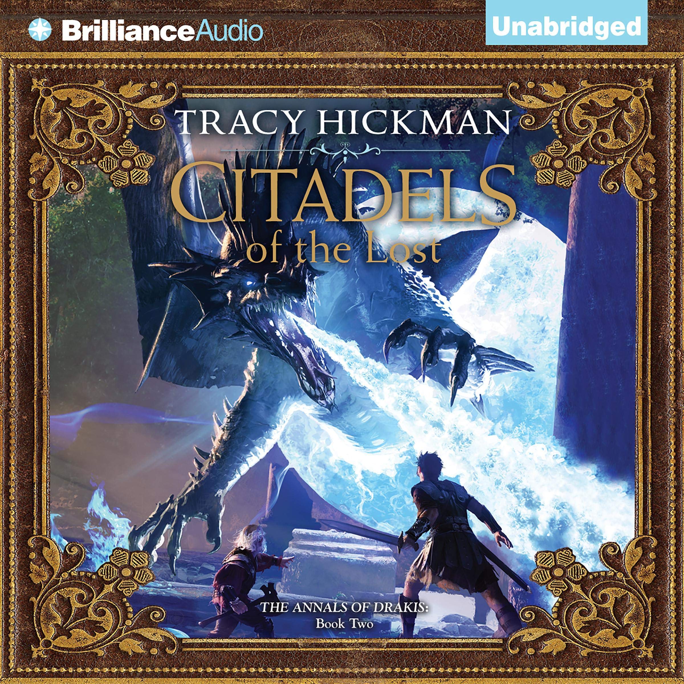 Citadels of the Lost: The Annals of Drakis: Book Two by Tracy Hickman ...