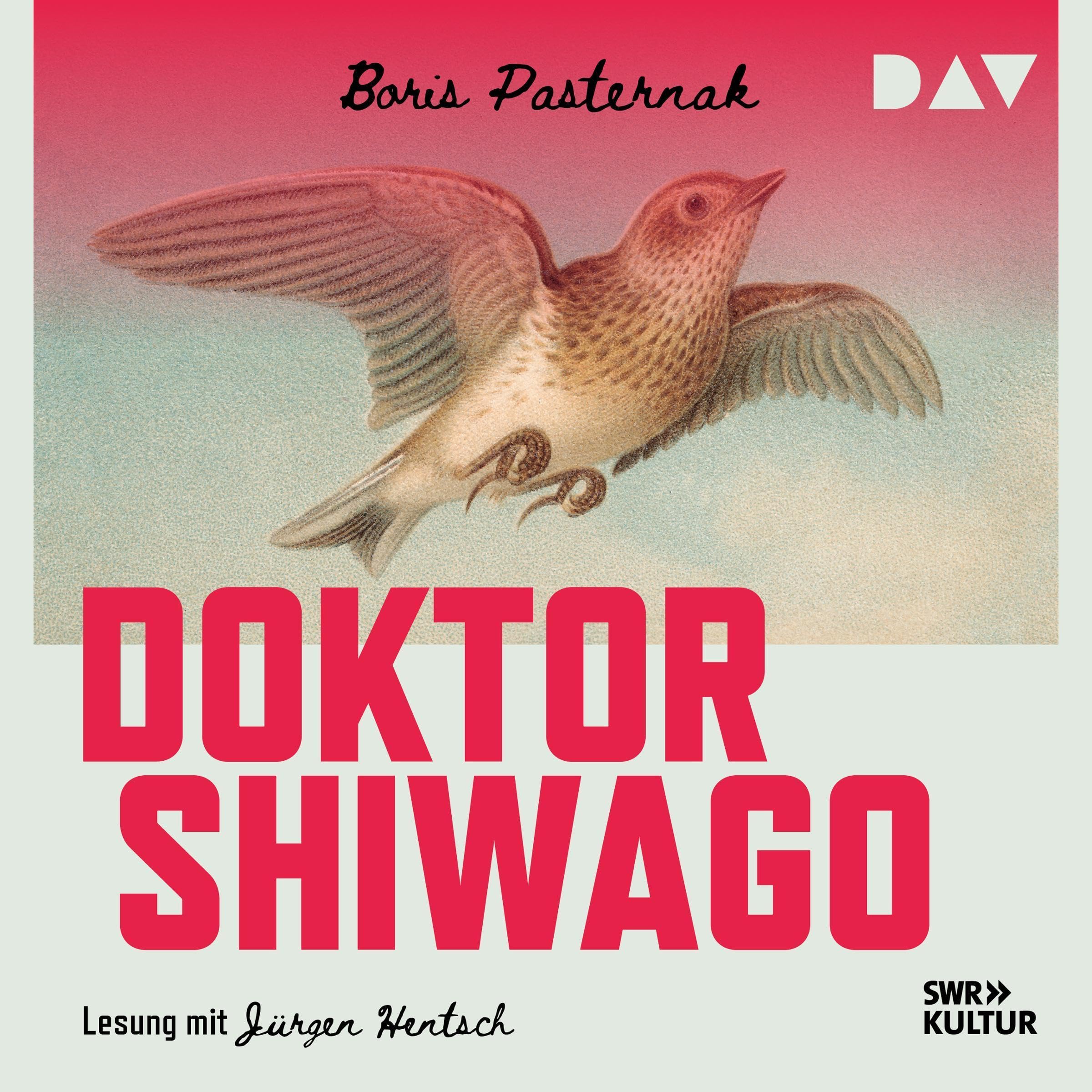 Doktor Shiwago by Boris Pasternak | Goodreads