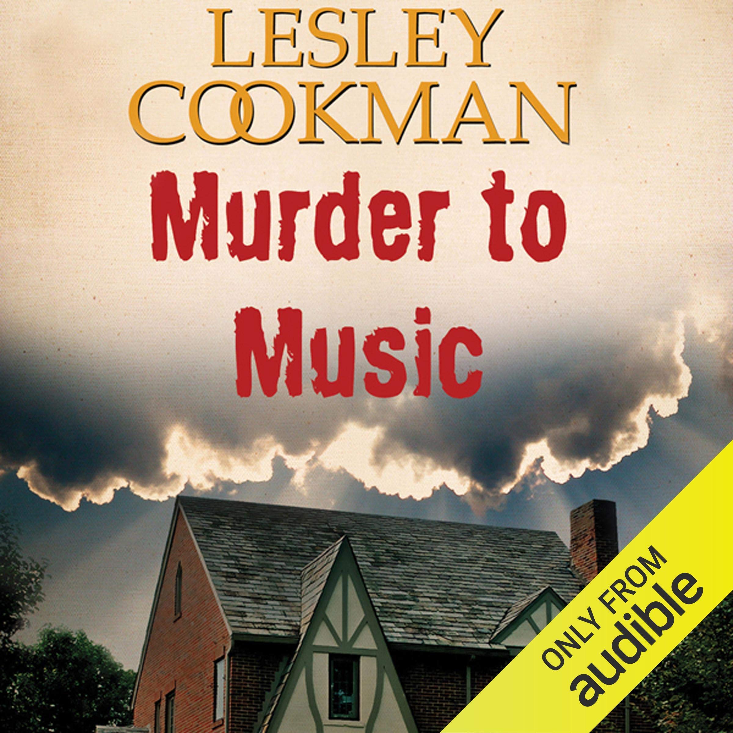 Murder to Music: Libby Sarjeant Mystery by Lesley Cookman | Goodreads