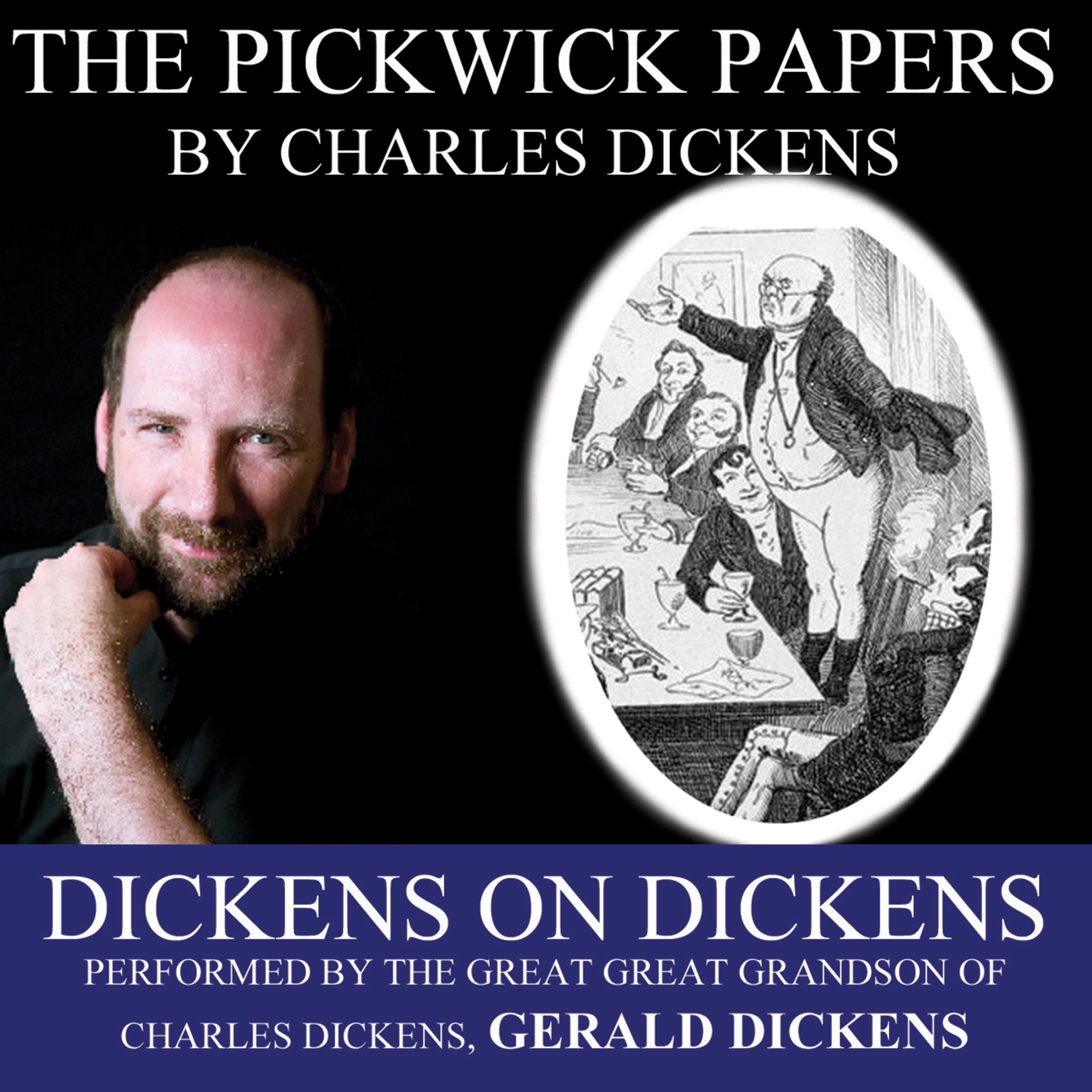The Pickwick Papers: Dickens on Dickens by Charles Dickens | Goodreads
