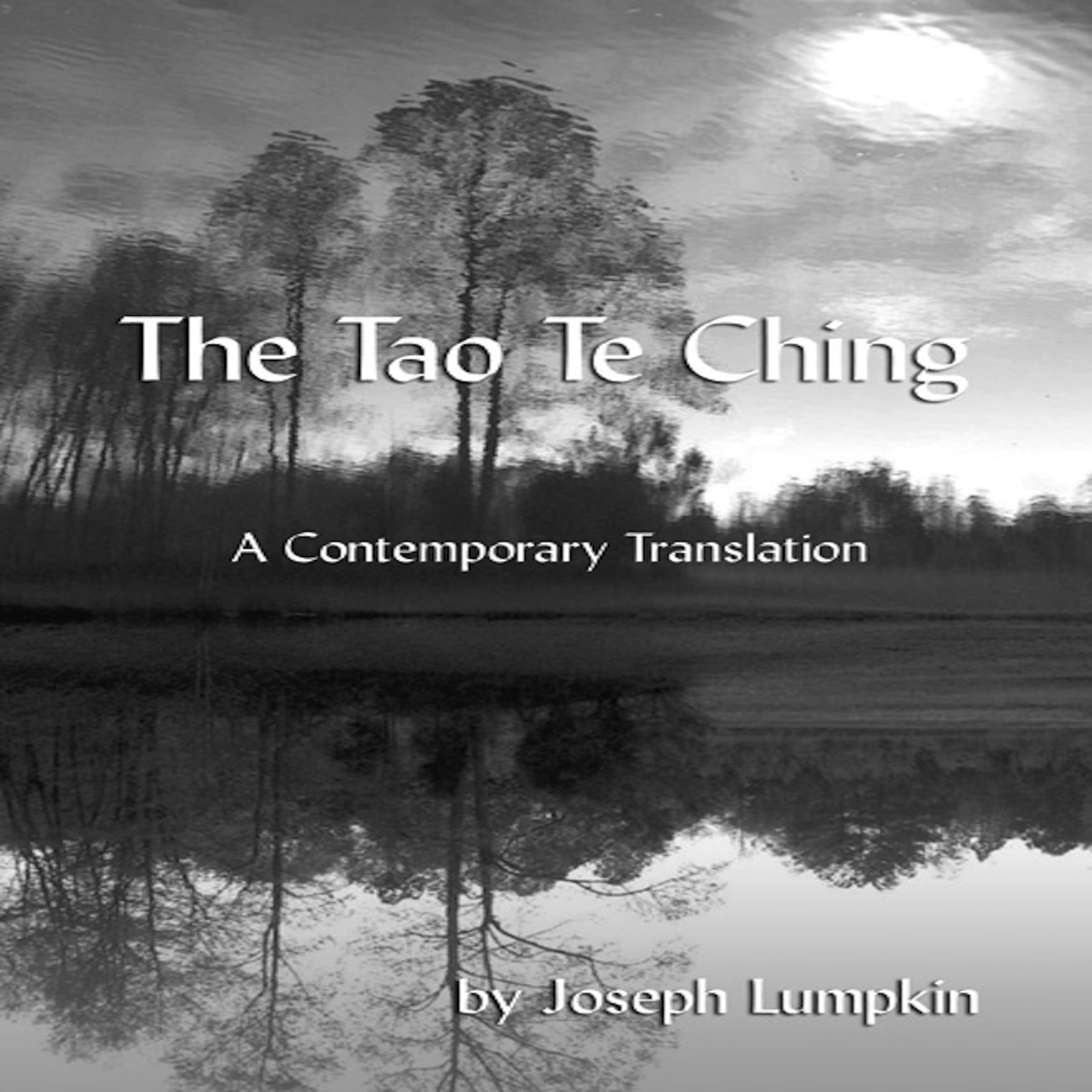 The Tao Te Ching, a Contemporary Translation by Lao Tzu | Goodreads