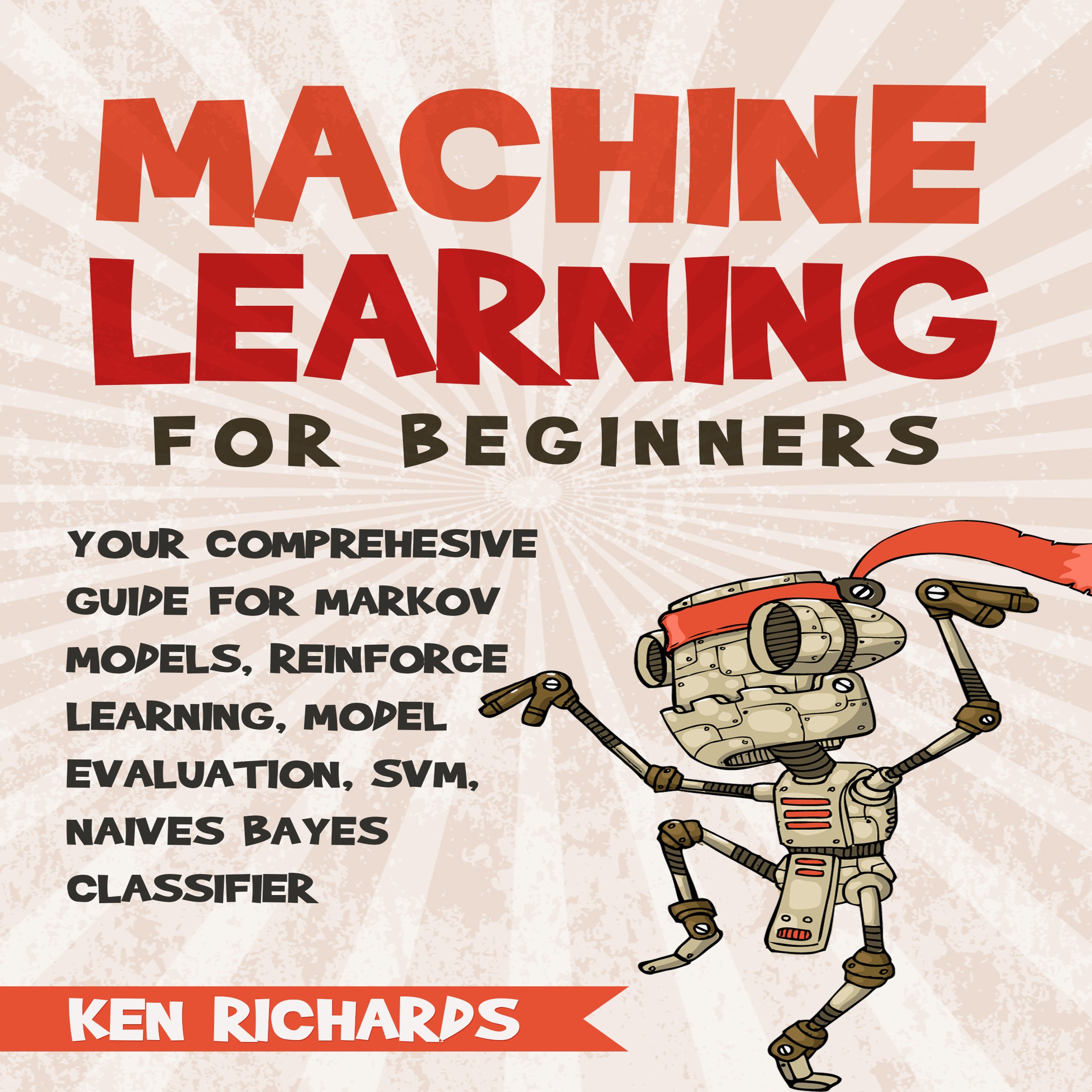 Your Comprehensive Guide for Markov Models, Reinforced Learning, Model ...