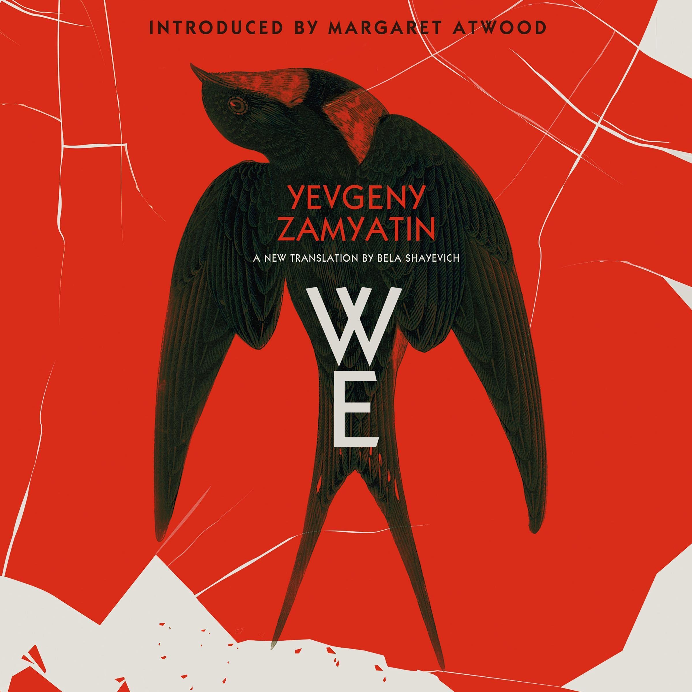 We: A Novel by Yevgeny Zamyatin | Goodreads