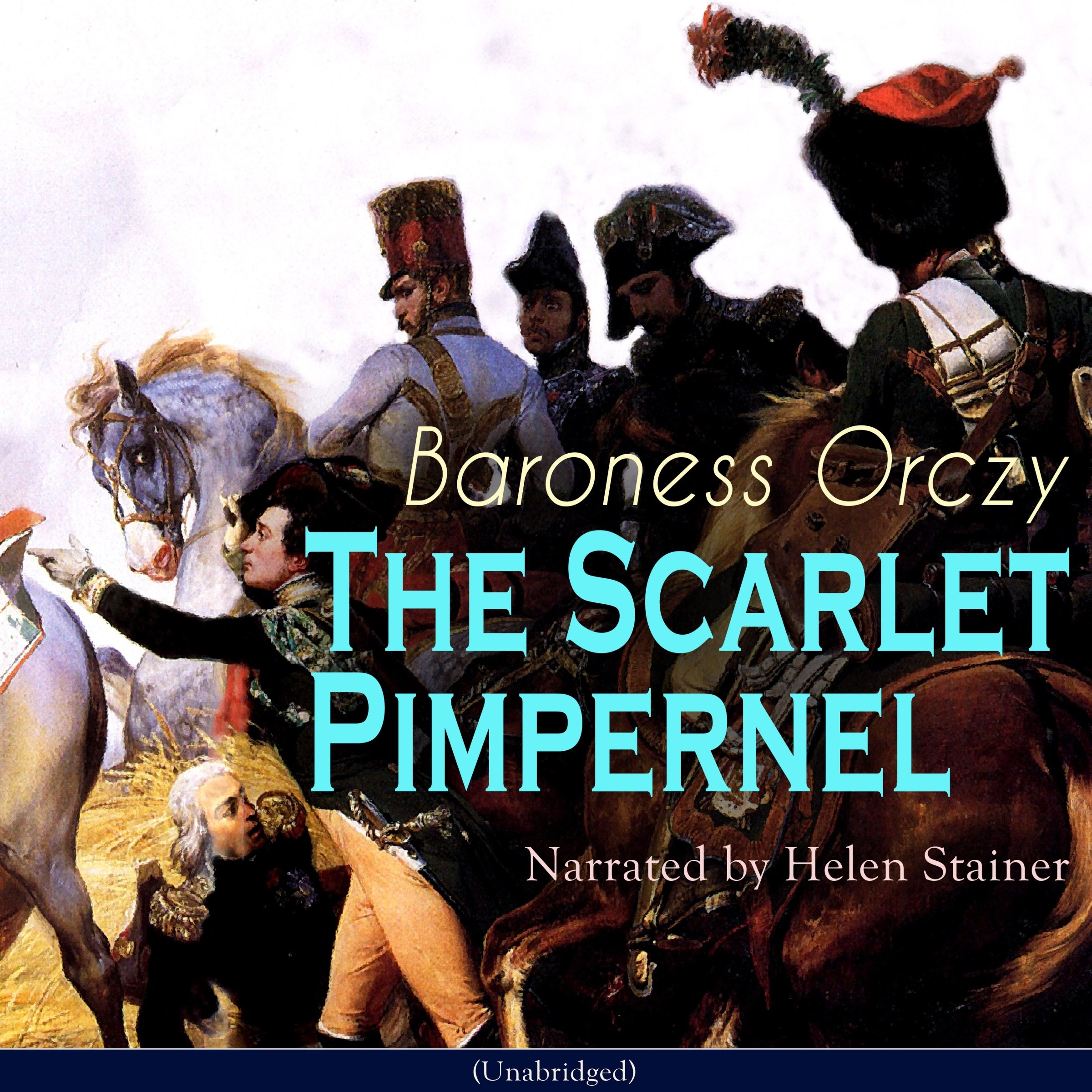 The Scarlet Pimpernel: The Scarlet Pimpernel 3 by Emmuska Orczy | Goodreads
