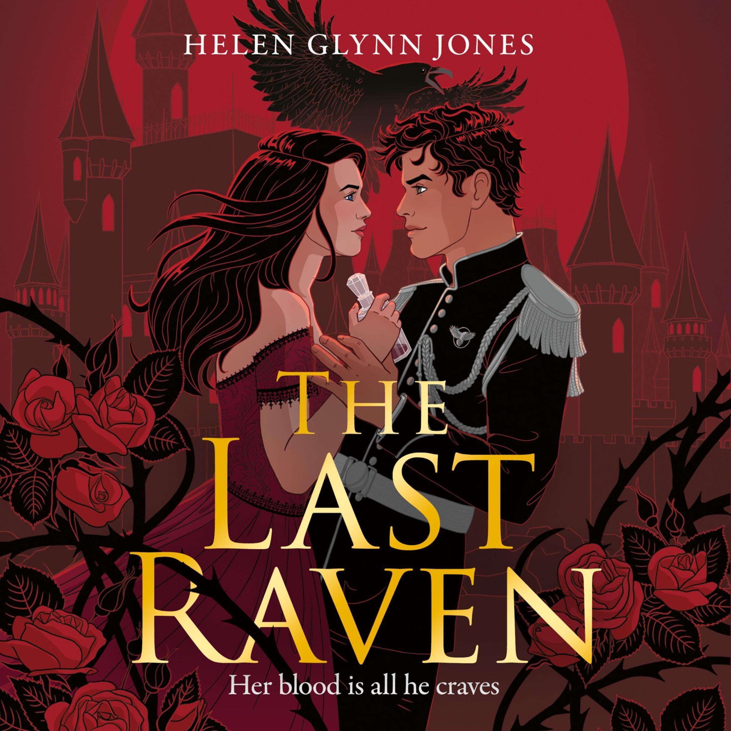 The Last Raven: The Ravens, Book 1 by Helen Glynn Jones | Goodreads