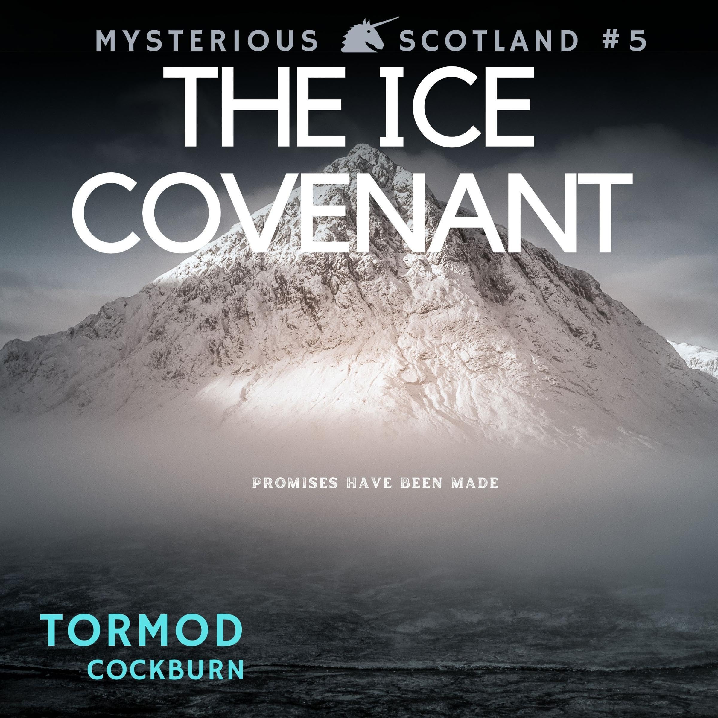 The Ice Covenant: Mysterious Scotland, Book 5 by Tormod Cockburn ...