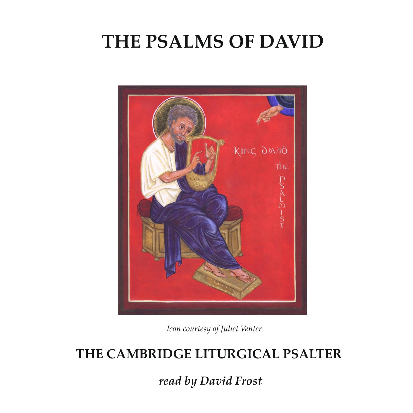 The Psalms of David: The Cambridge Liturgical Psalter by David L. Frost ...