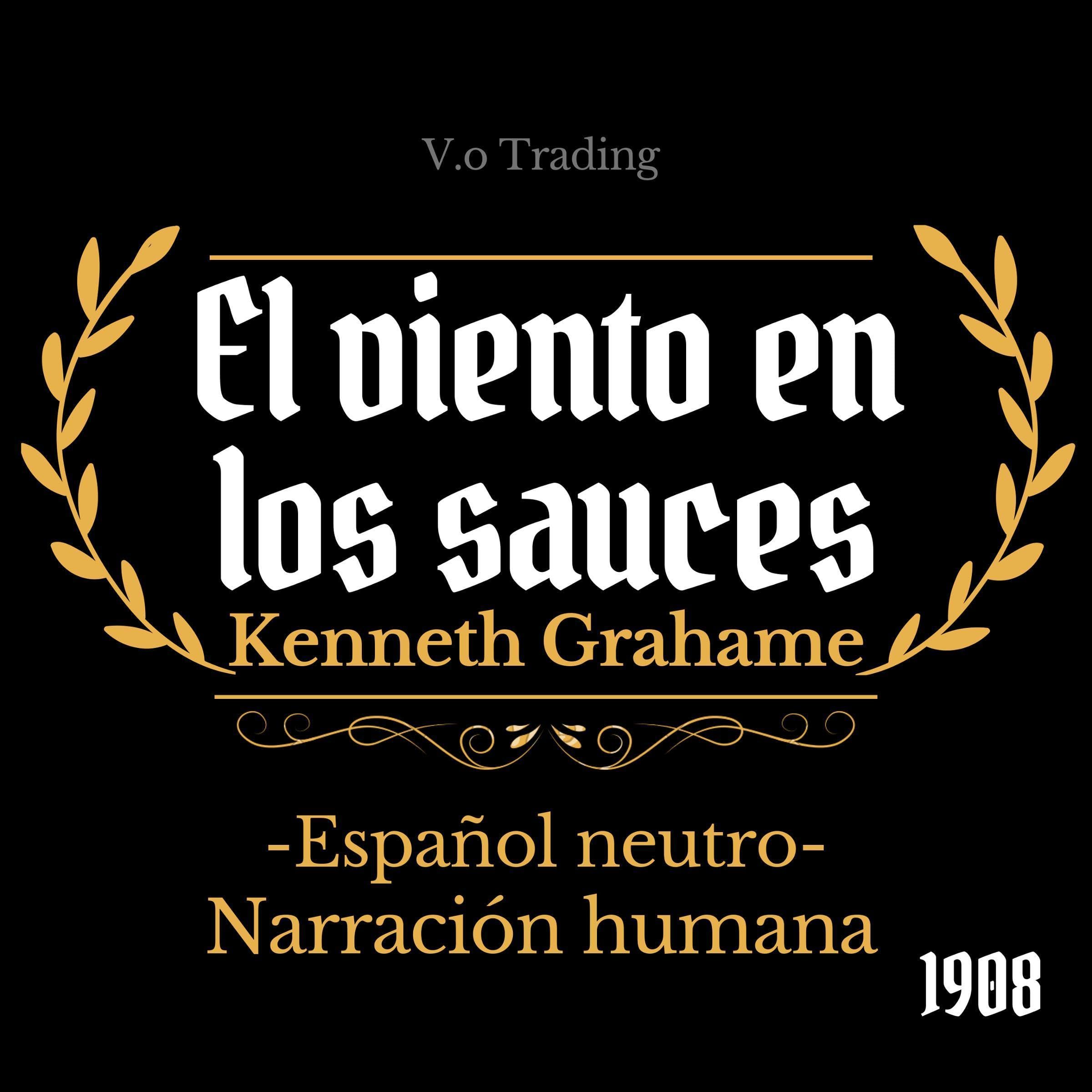 El viento en los sauces [The Wind in the Willows] by Kenneth Grahame ...