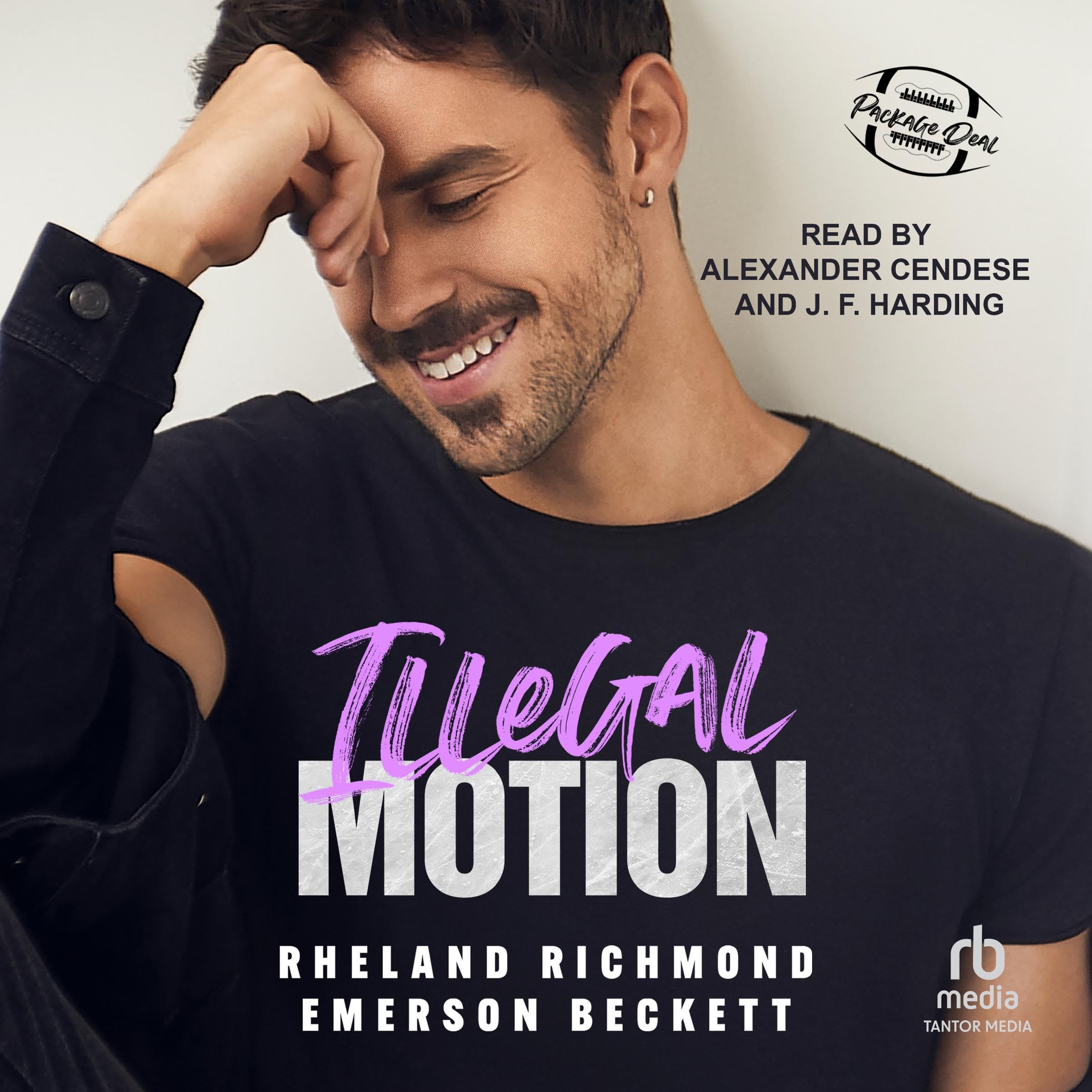 Illegal Motion: The Package Deal, Book 4 by Rheland Richmond | Goodreads