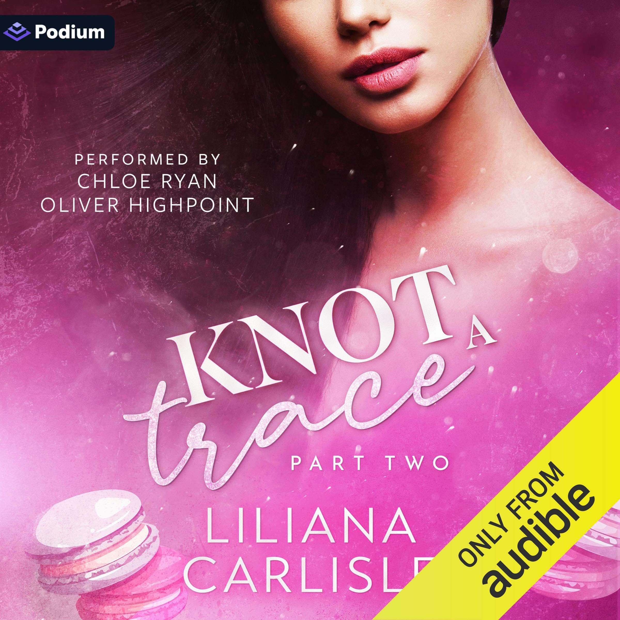 Knot a Trace: Part Two: Bittersweet Omegas, Book 3 by Liliana Carlisle ...