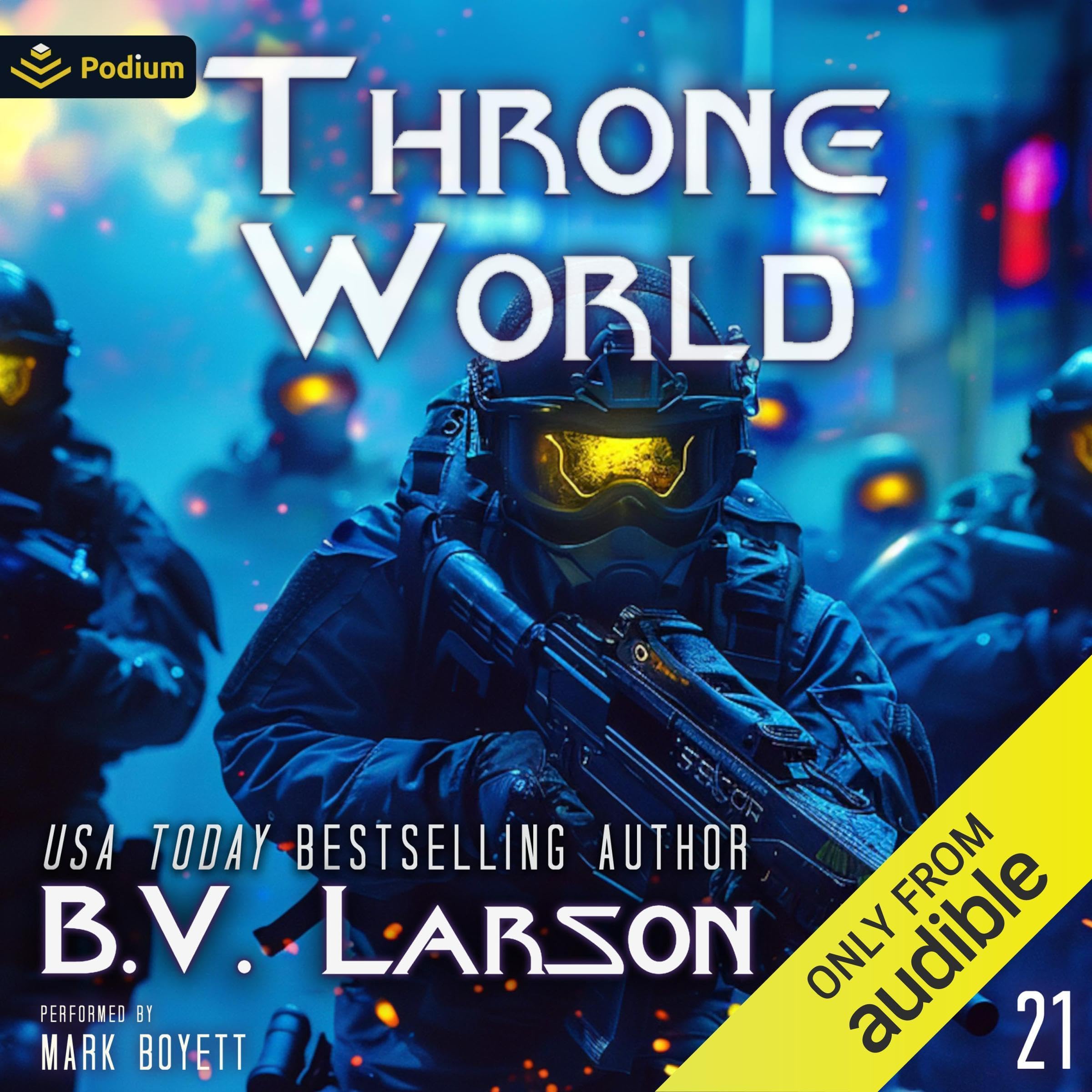 Throne World: Undying Mercenaries, Book 21 by B.V. Larson | Goodreads