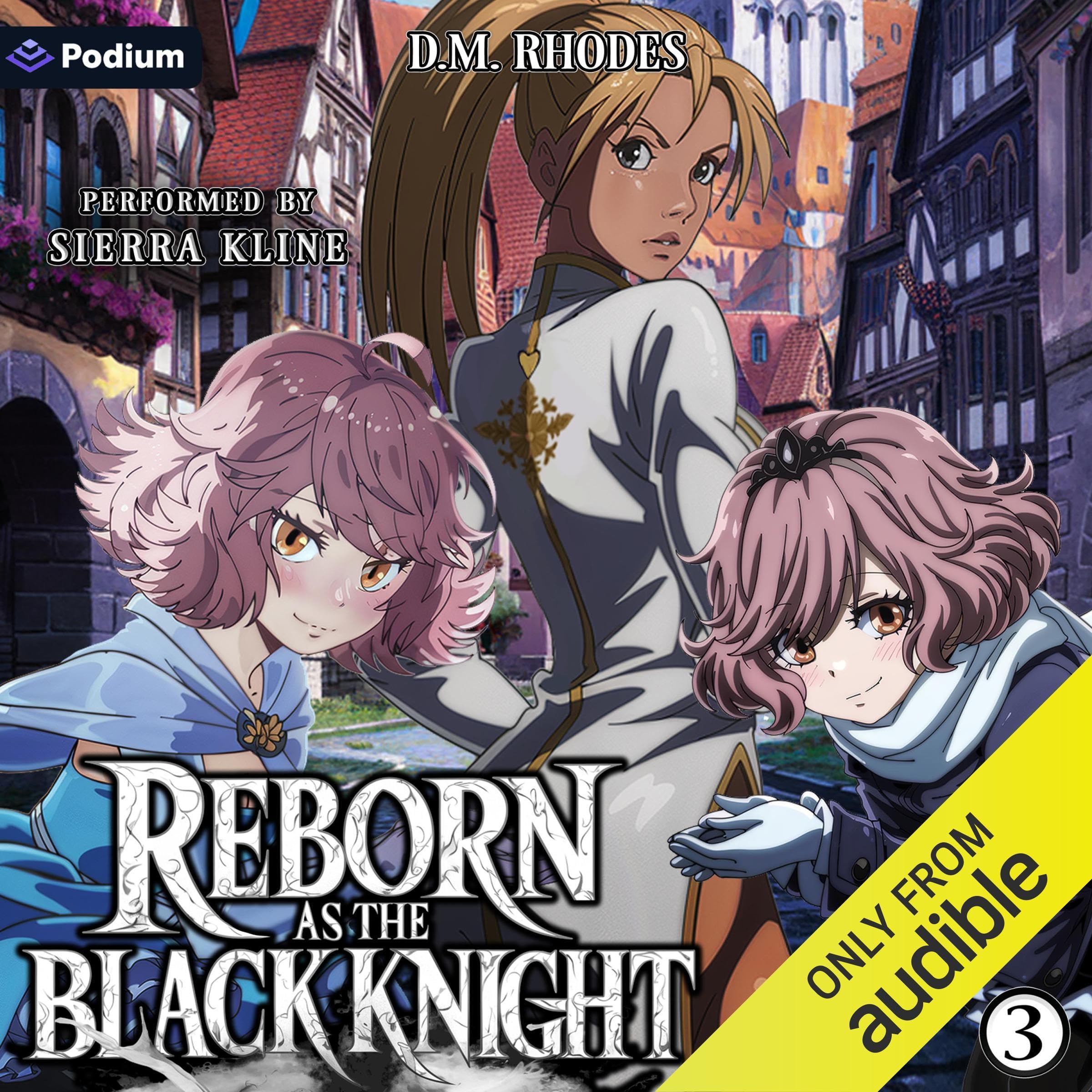 Reborn as the Black Knight: Volume 3: Reborn as the Black Knight, Book ...