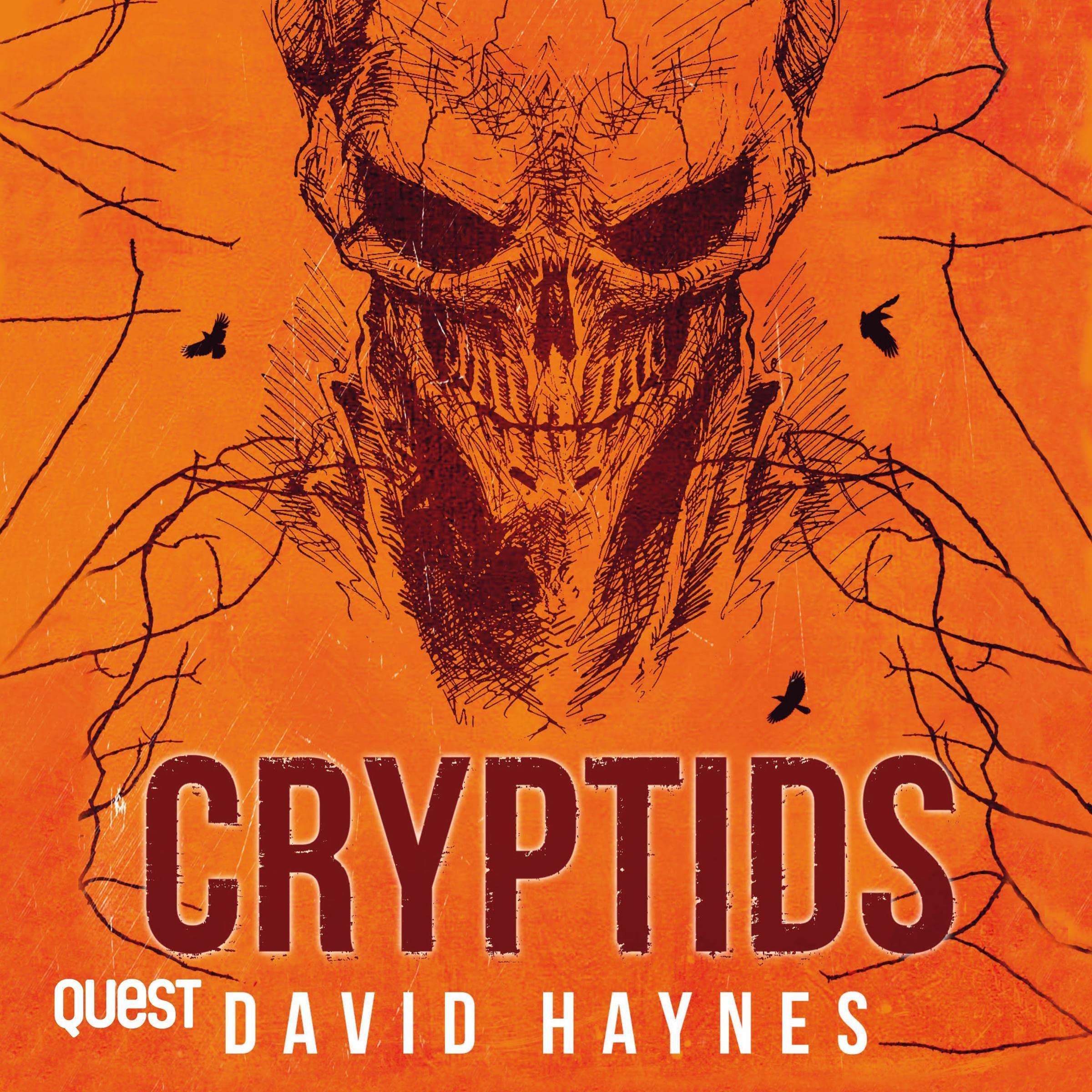 Cryptids: Cryptids, Book 1 by David Haynes | Goodreads