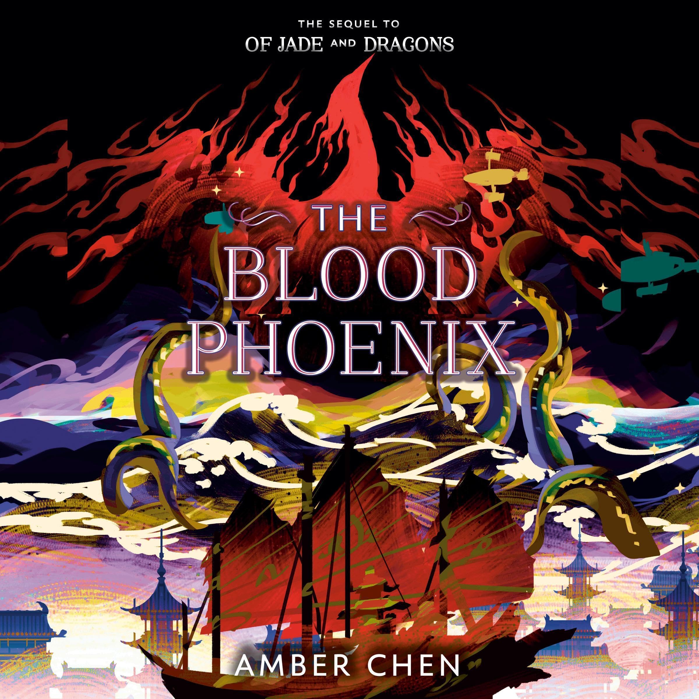 The Blood Phoenix: Of Jade and Dragons, Book 2 by Amber Chen | Goodreads