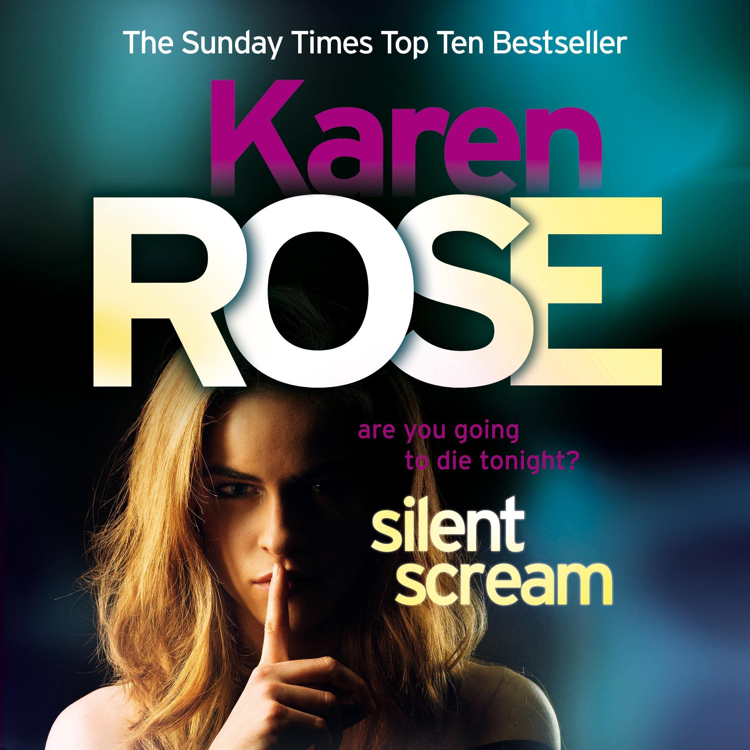 Silent Scream (Minneapolis #2) by Karen Rose | Goodreads