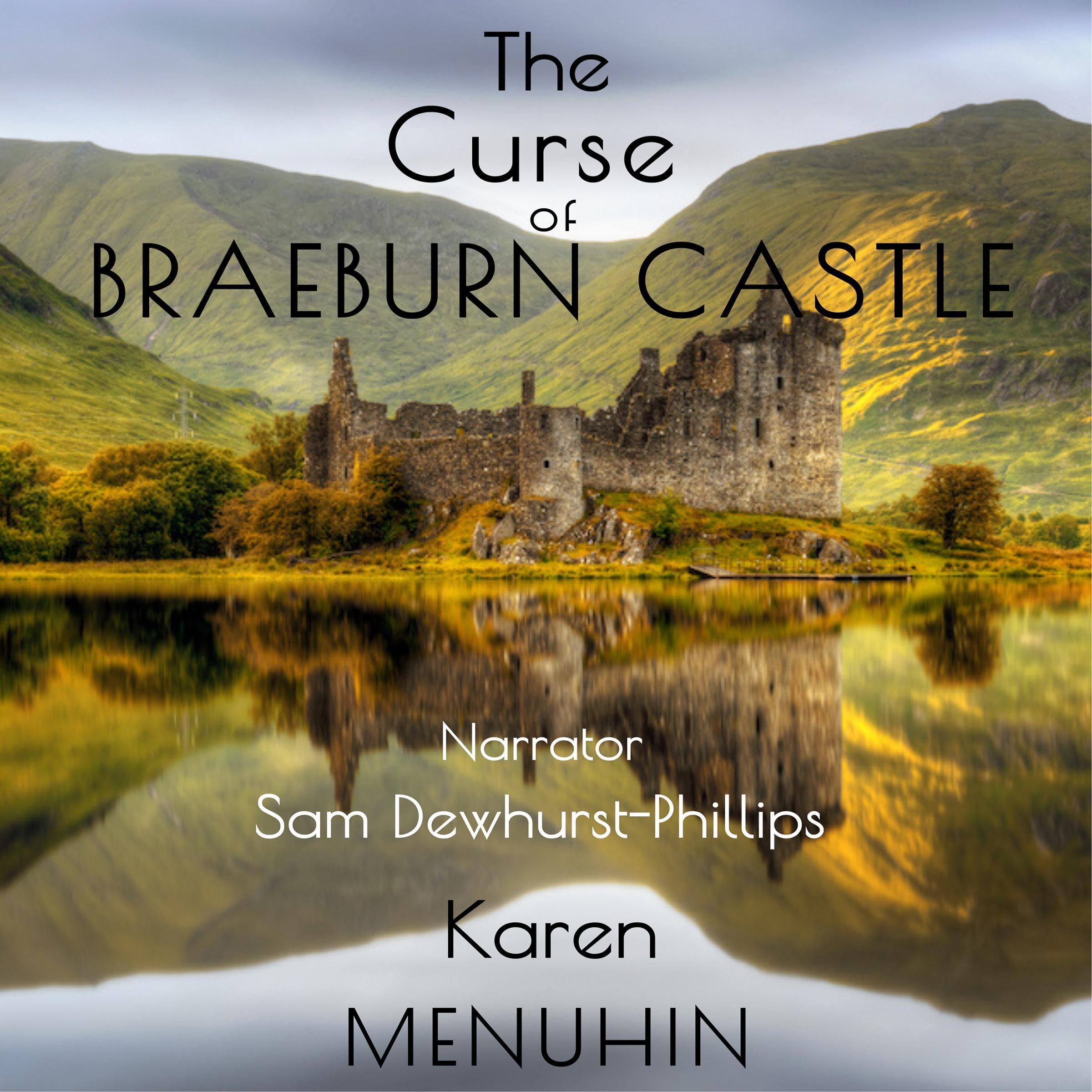 The Curse of Braeburn Castle: Heathcliff Lennox, Book 3 by Karen Baugh ...