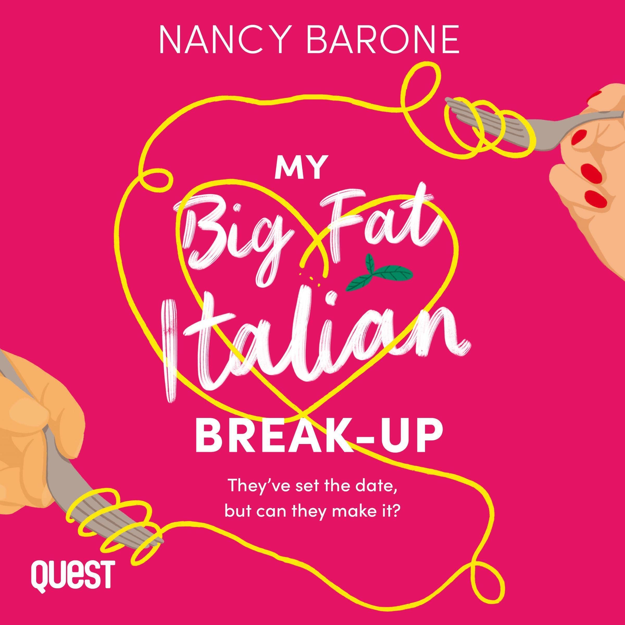 My Big Fat Italian Break-Up by Nancy Barone | Goodreads