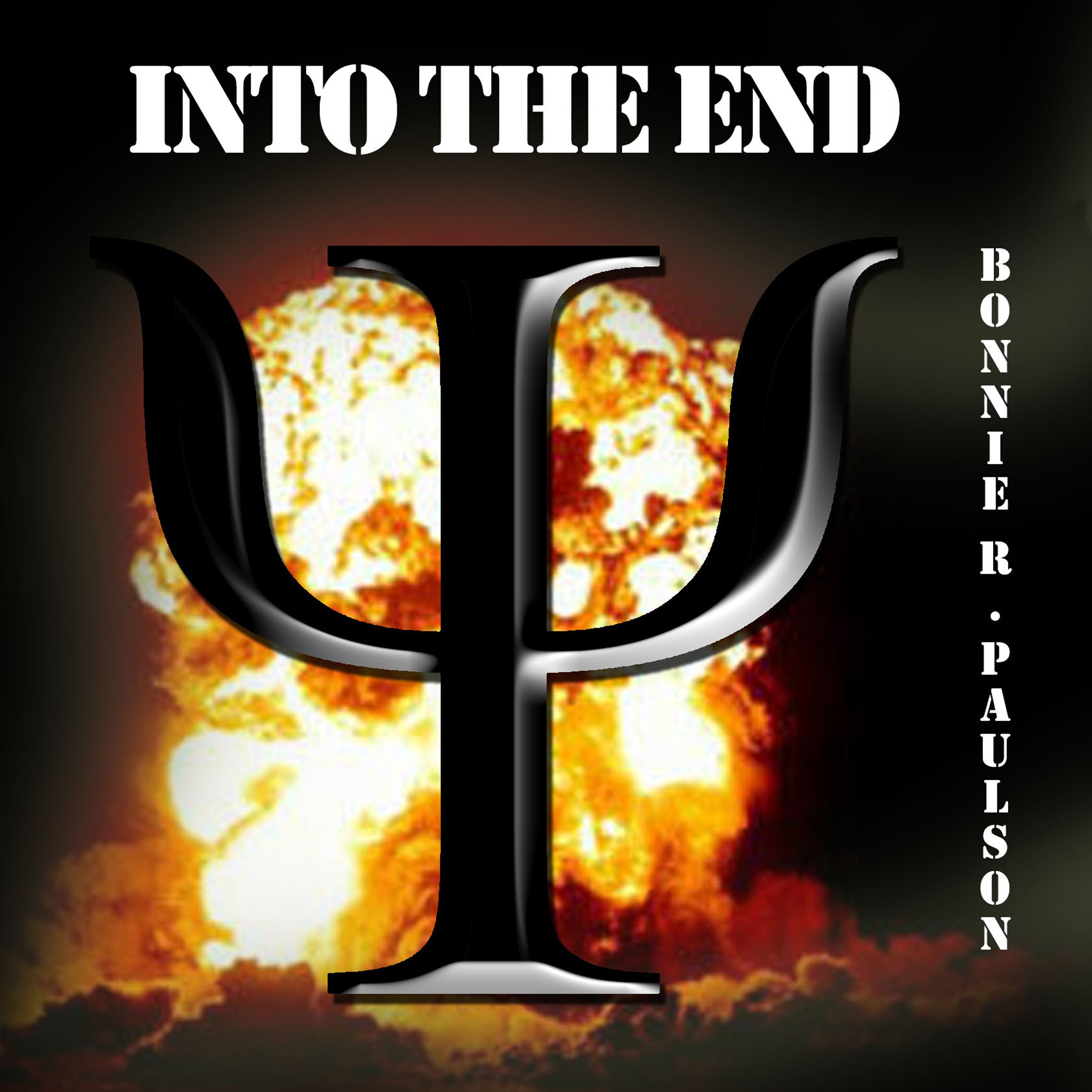 Into the End by Bonnie R. Paulson | Goodreads