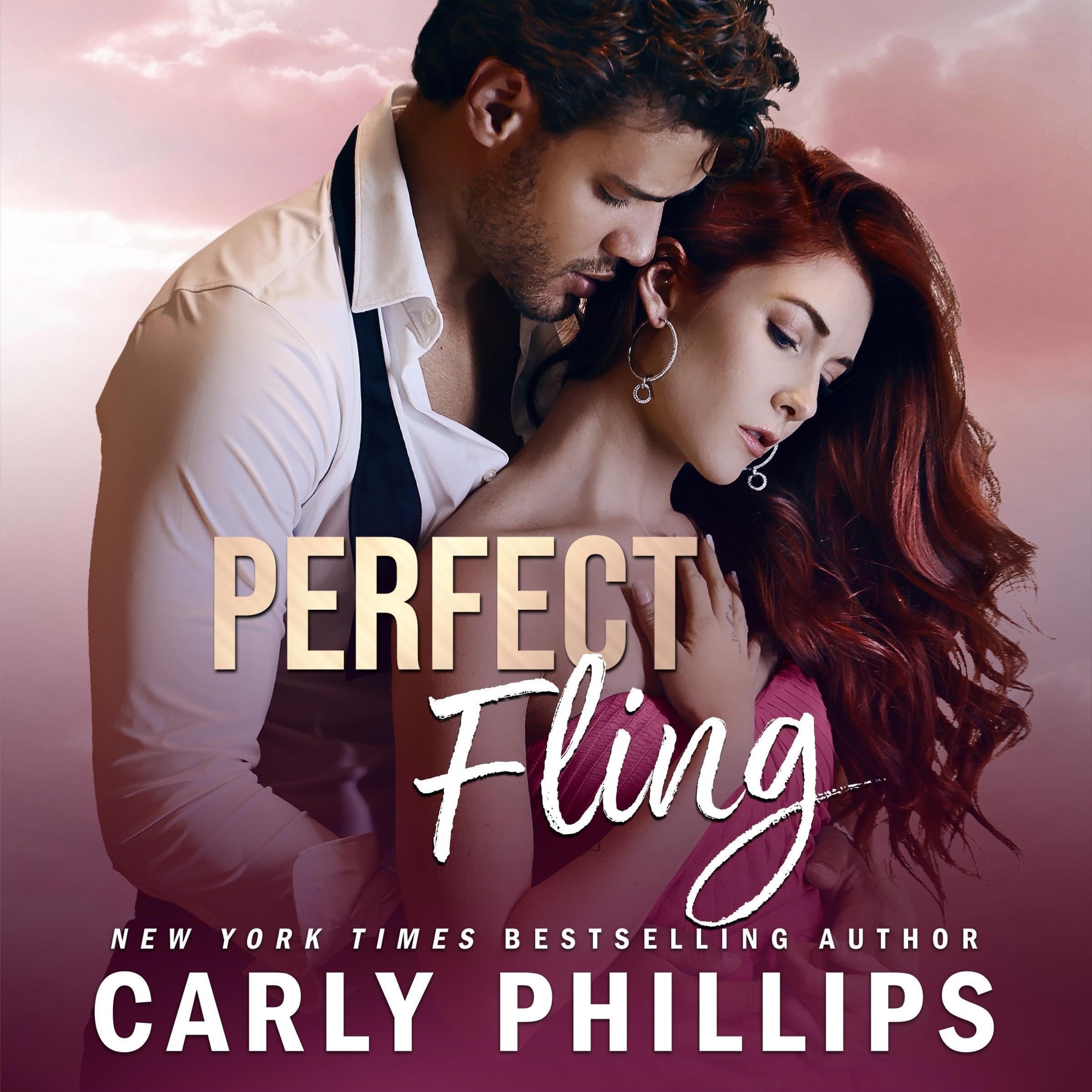 Perfect Fling: Serendipity’s Finest, Book 2 by Carly Phillips | Goodreads