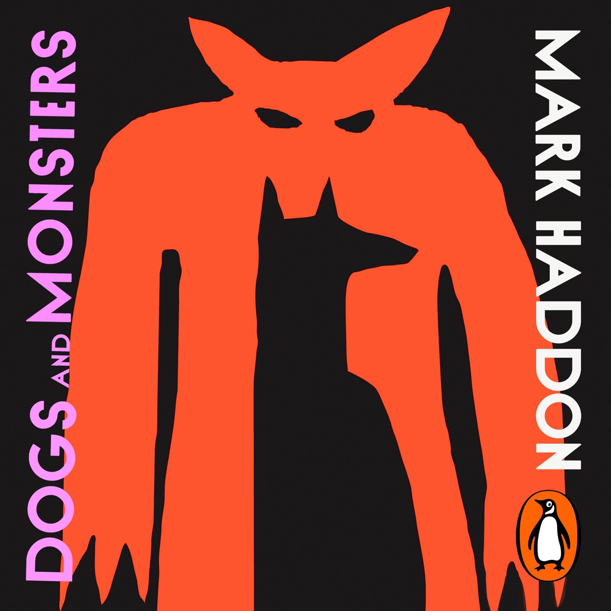 Dogs and Monsters by Mark Haddon | Goodreads