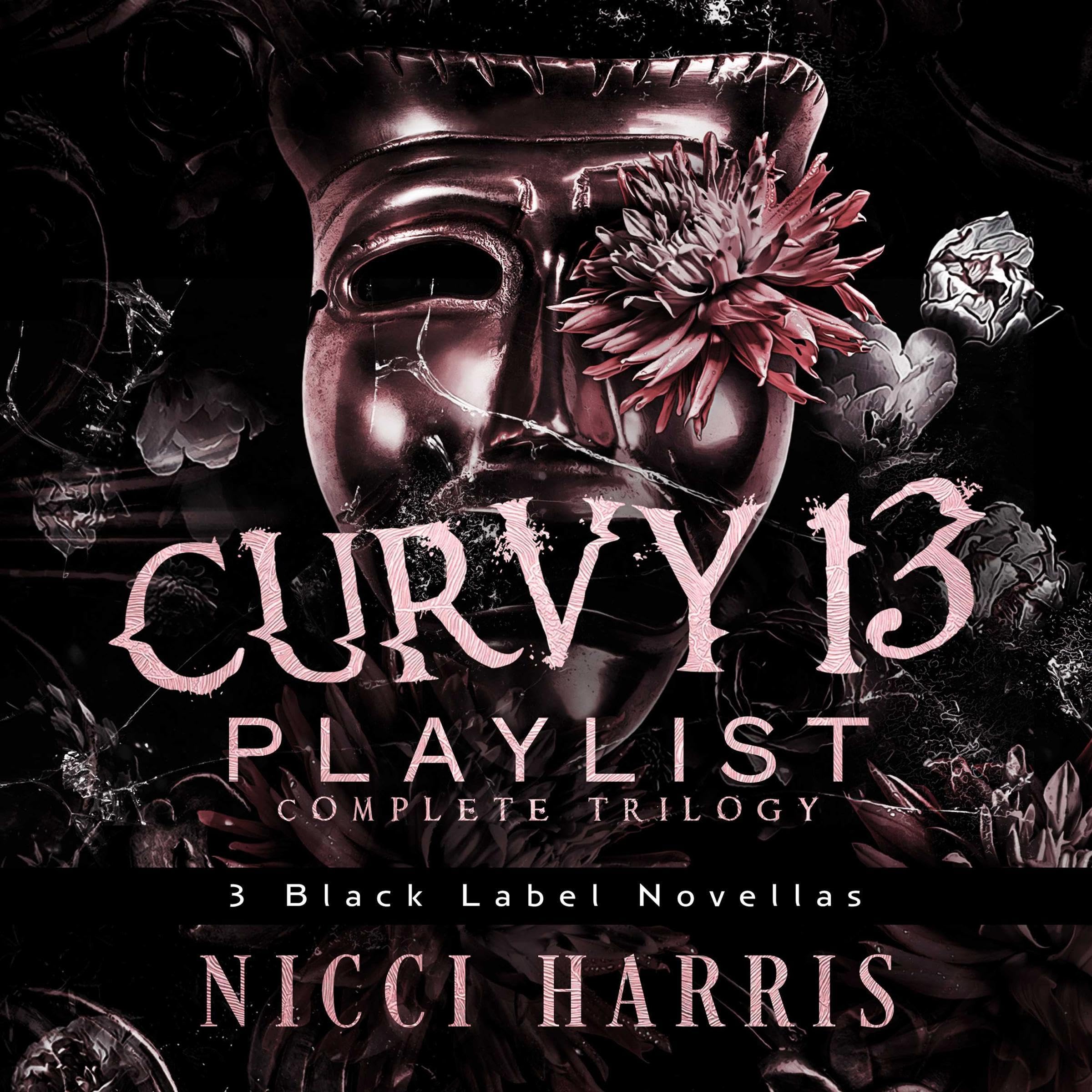 The Curvy13 Playlist by Nicci Harris | Goodreads