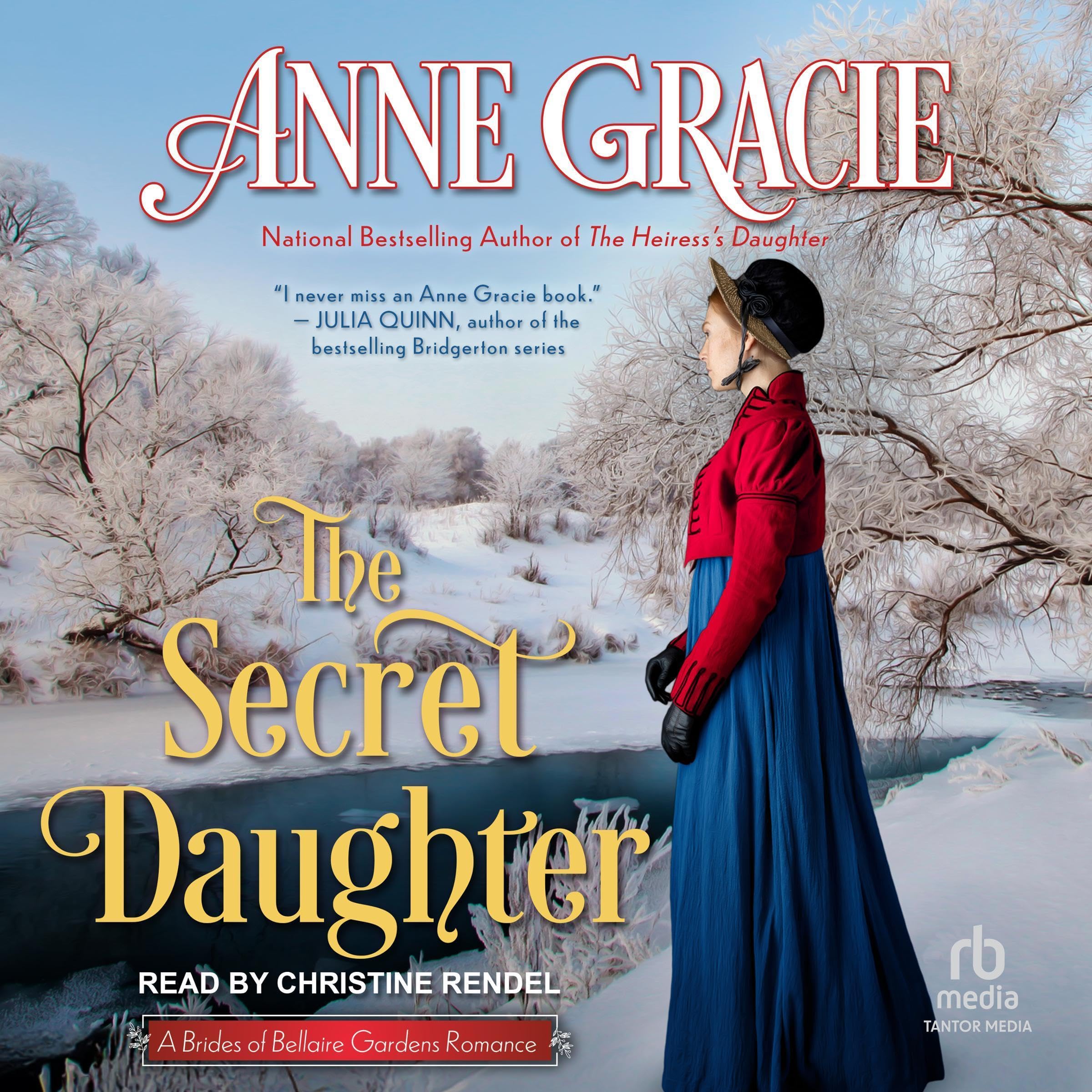 The Secret Daughter: The Brides of Bellaire Gardens, Book 4 by Anne ...