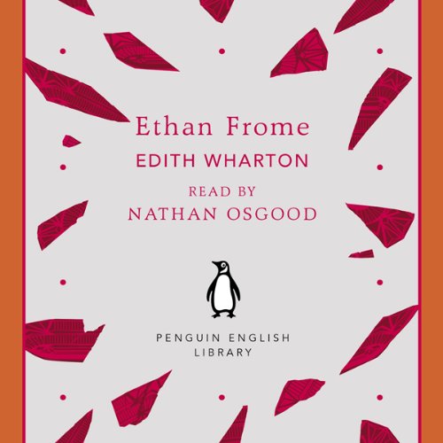 Ethan Frome: Penguin English Library by Edith Wharton | Goodreads