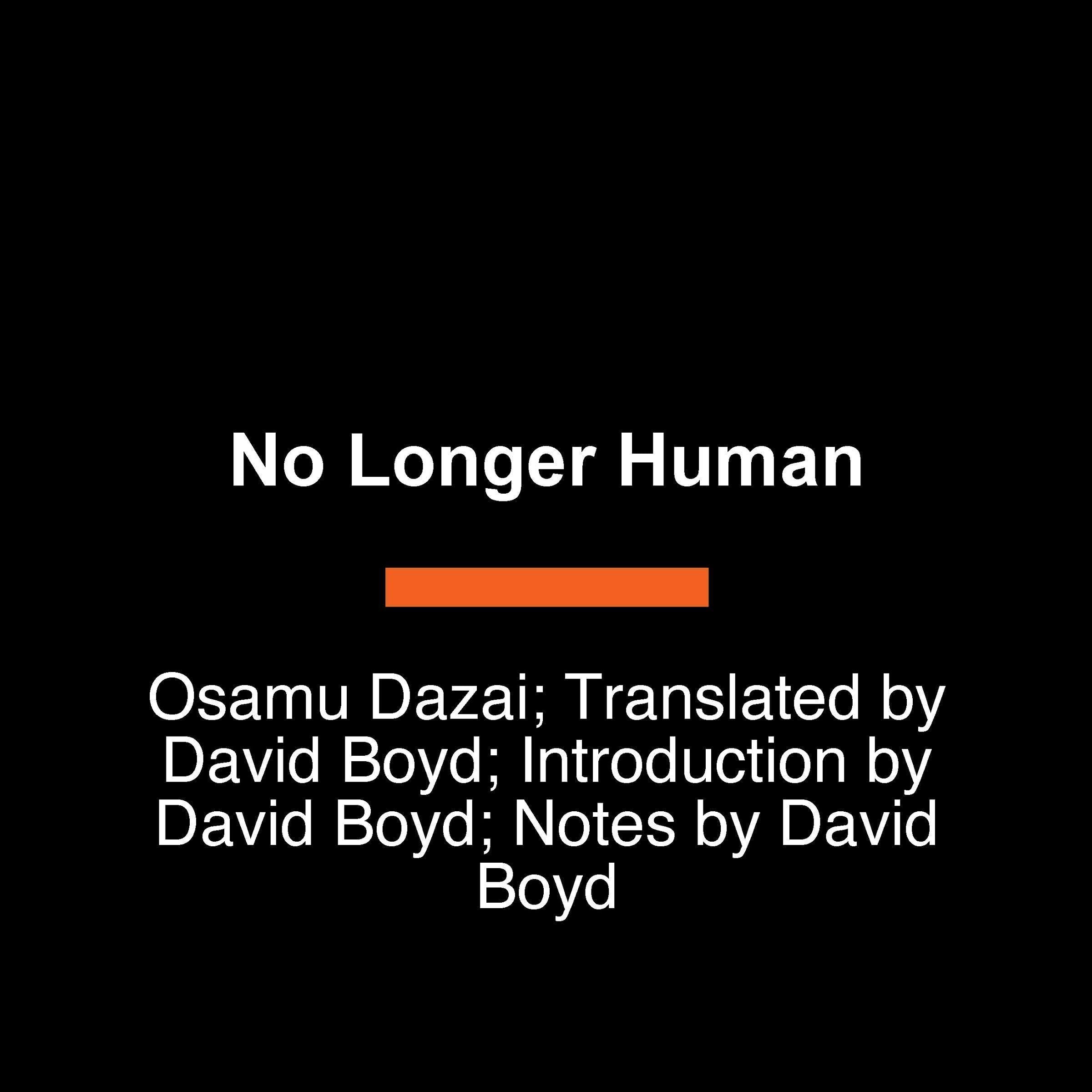 No Longer Human (Penguin Classics Deluxe Edition) by Osamu Dazai ...