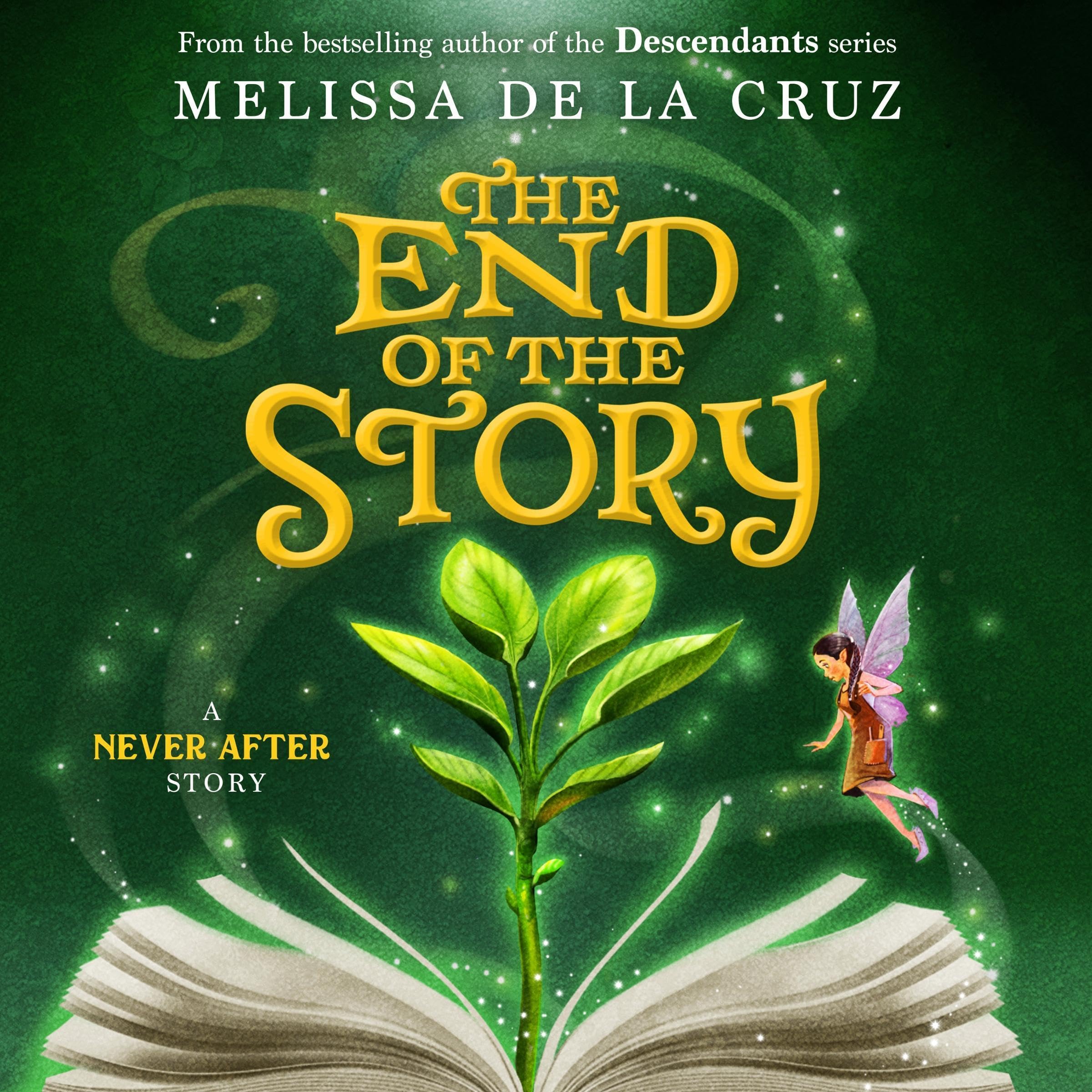 Never After: The End of the Story: The Chronicles of Never After, Book ...