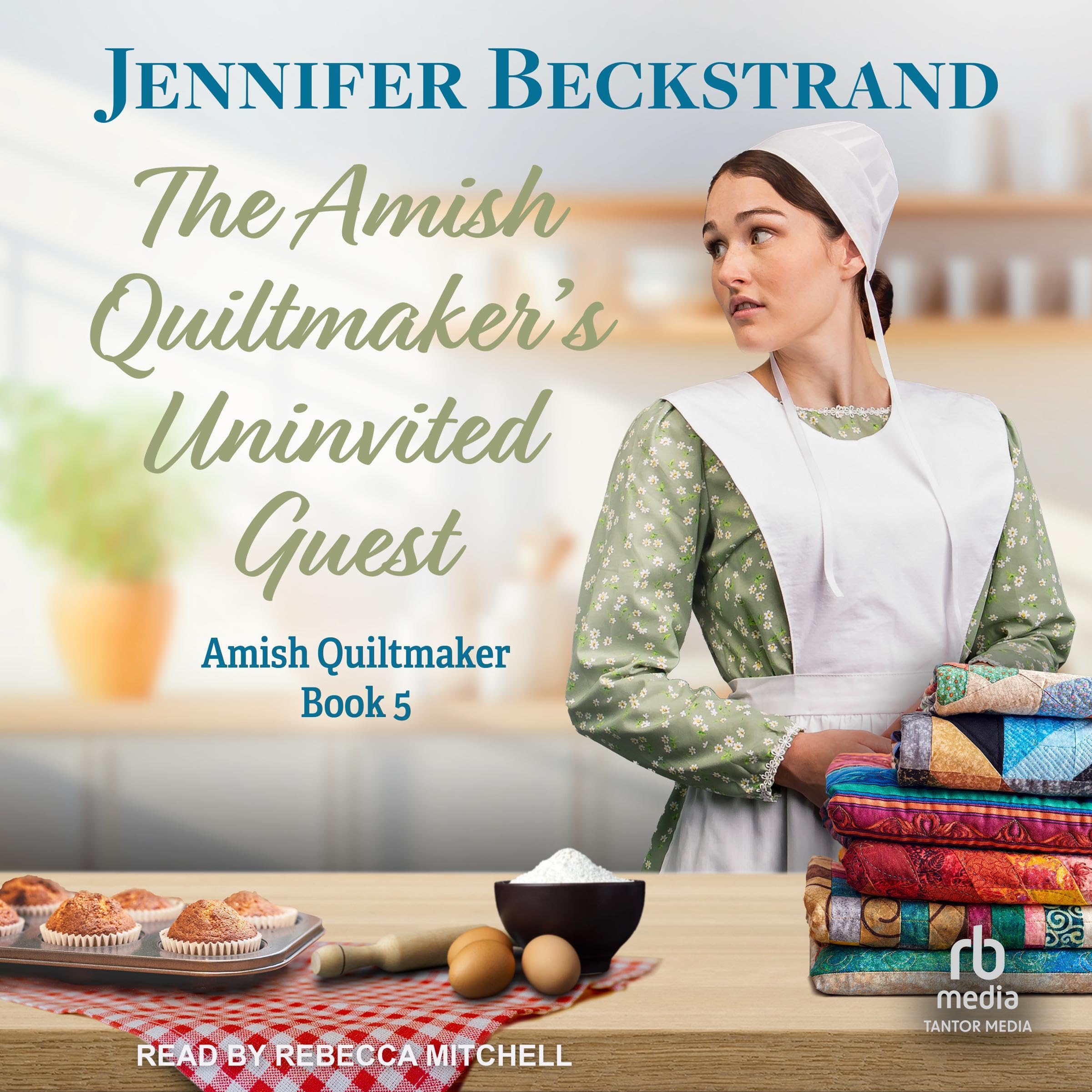The Amish Quiltmaker's Uninvited Guest: The Amish Quiltmaker Series ...