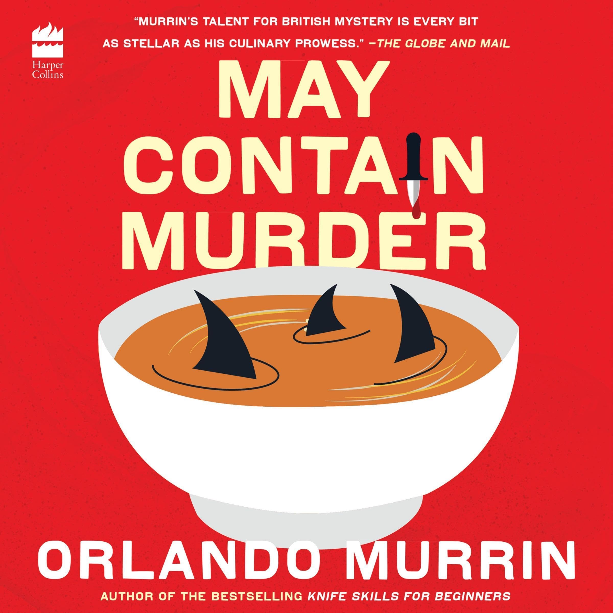 May Contain Murder: A Novel by Orlando Murrin | Goodreads