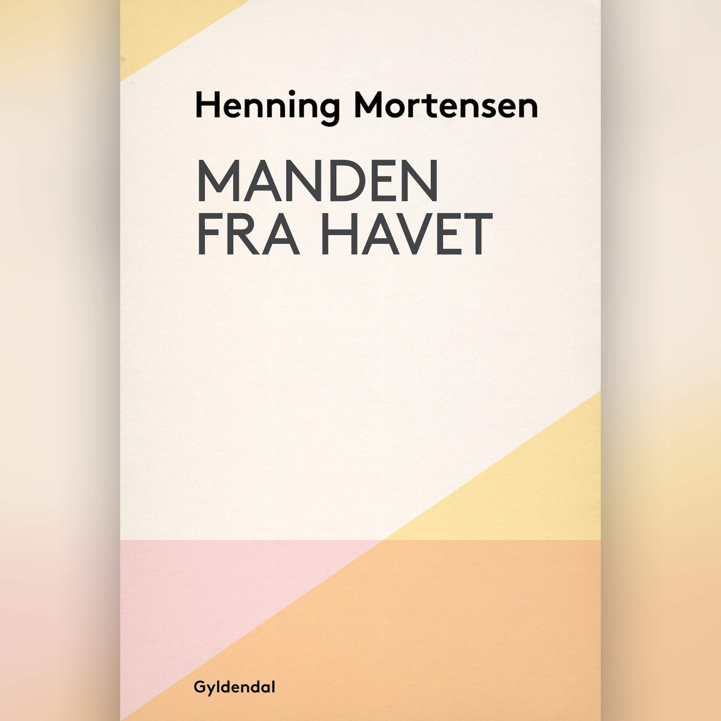 Manden fra havet: Ib Nielsen fra Horsens 9 by Henning Mortensen | Goodreads