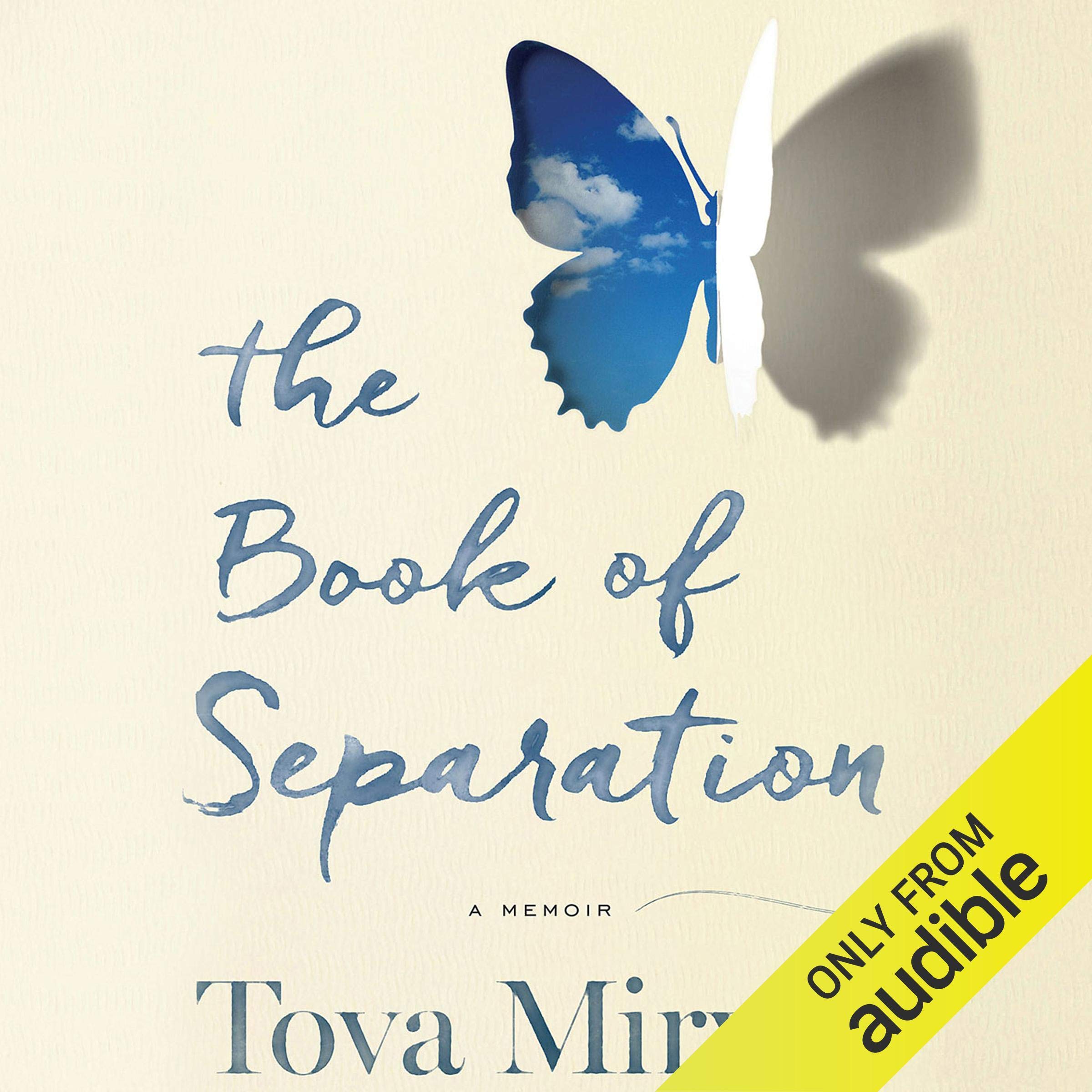 The Book of Separation: A Memoir by Tova Mirvis | Goodreads